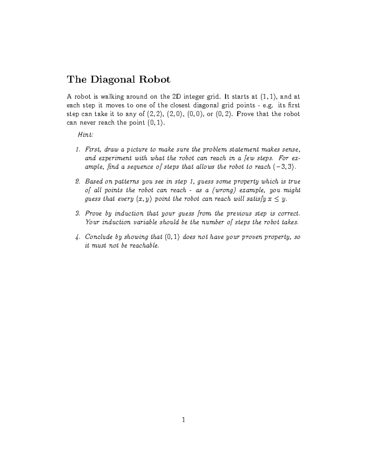 Induction Diagonal Robot - The Diagonal Robot A robot is walking around ...