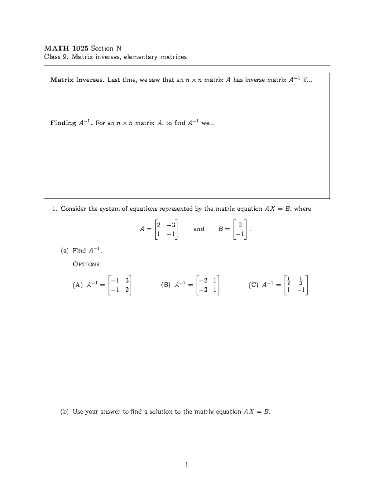 Class 9 Notes Math 1025 Section N Class 9 Matrix Inverses Elementary Matrices Matrix