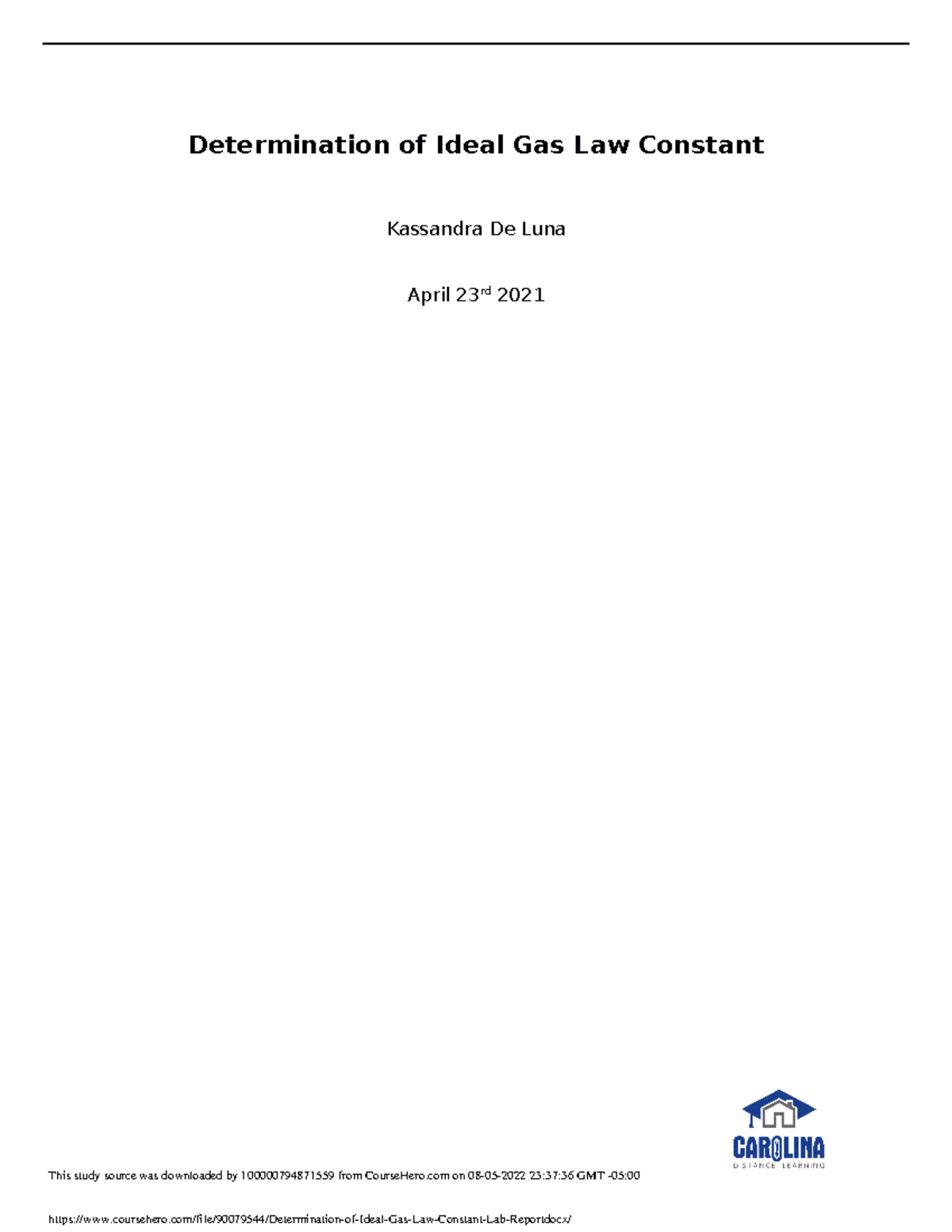 Determination of Ideal Gas Law Constant Lab Report.docx - Determination ...