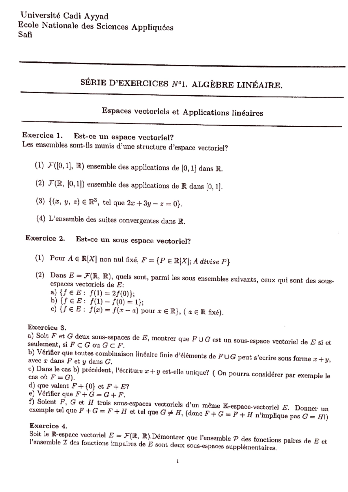 Exercices Espace vectoriels, application linéaire - ####### Universite ...