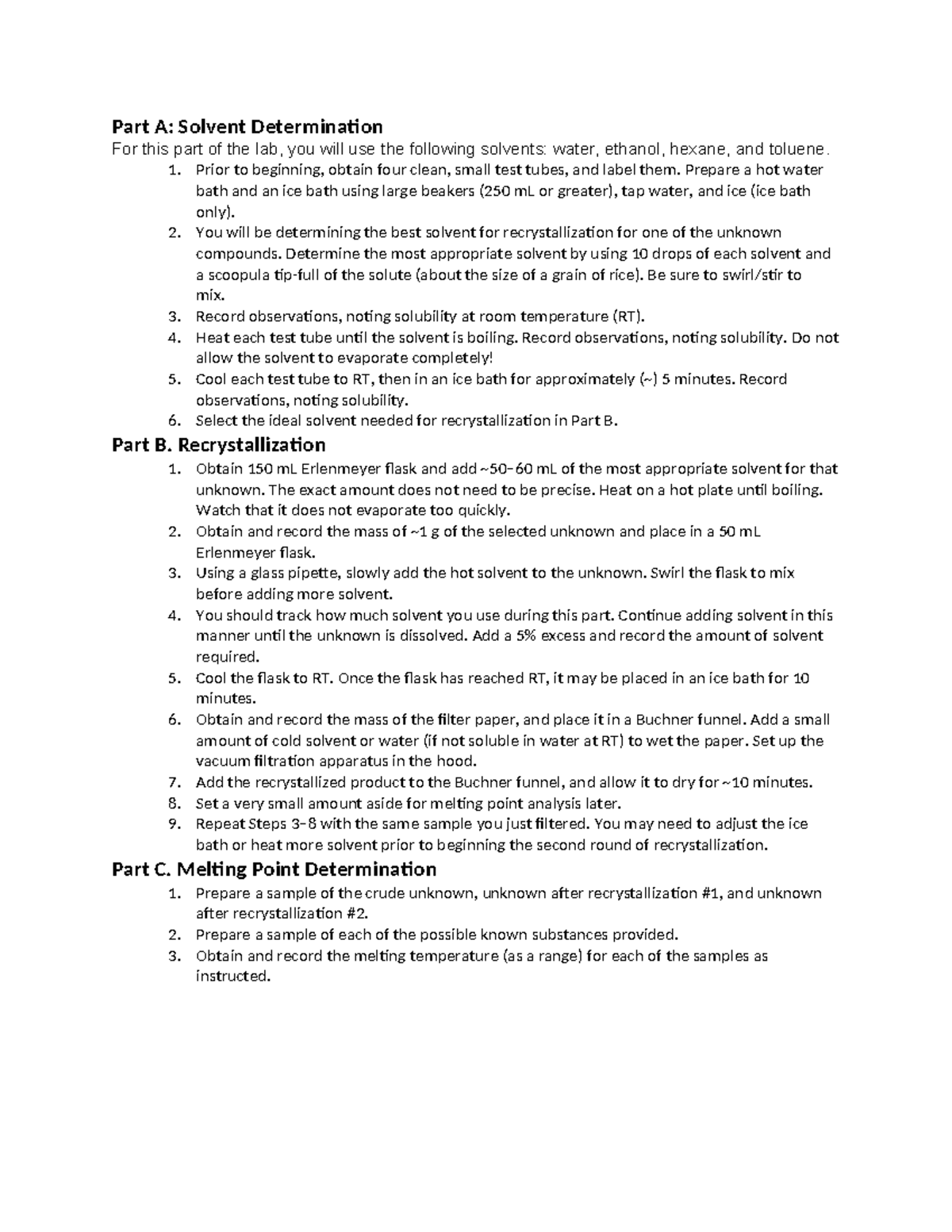 Lab 3 Procedures - Part A: Solvent Determination For this part of the ...