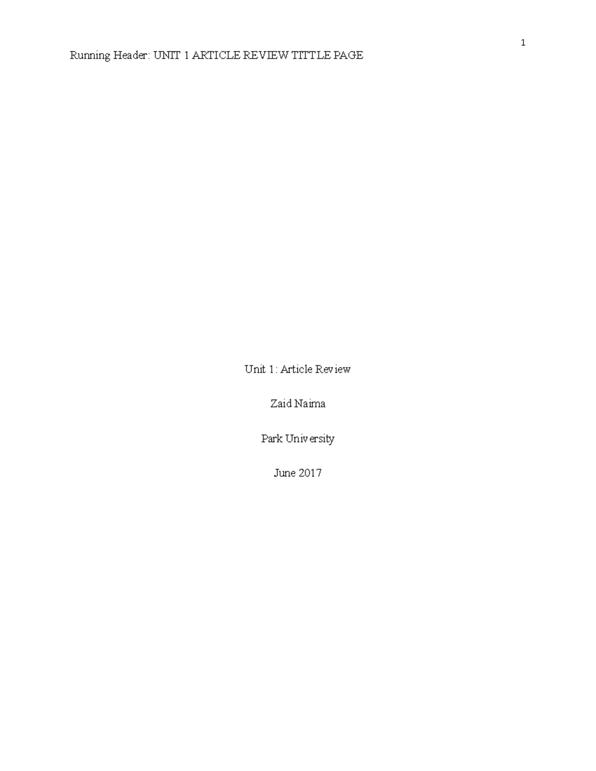 Unit 1 article review - Mandatory Homework - 1 Running Header: UNIT 1 ...