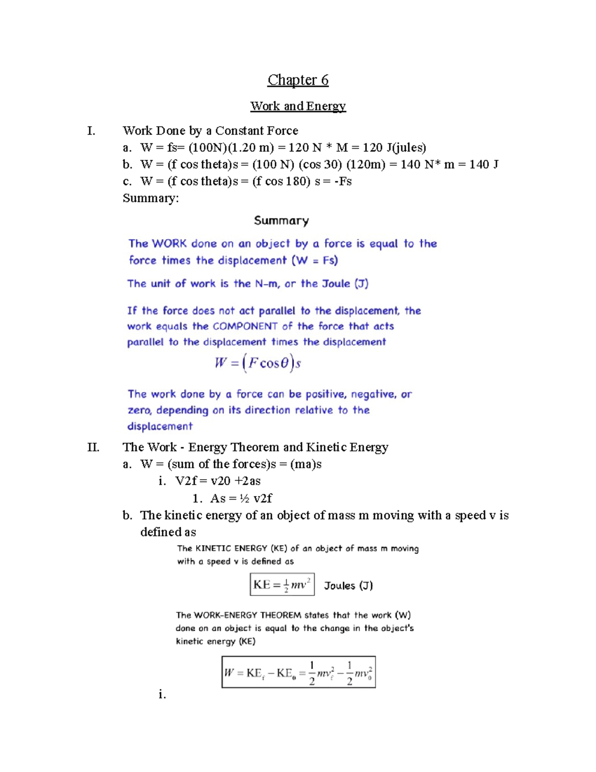 Chapter Six - NOTES - Chapter 6 Work and Energy I. Work Done by a ...