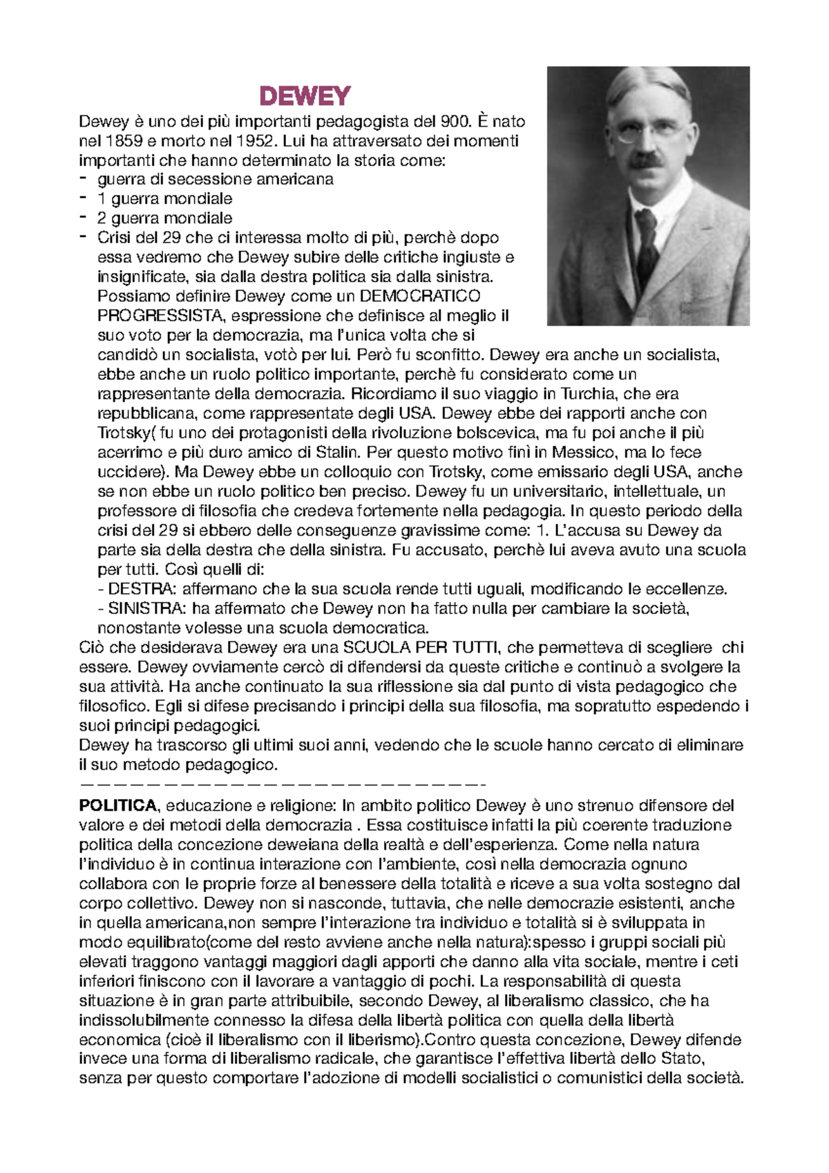 Dewey -….. - DEWEY Dewey è uno dei più importanti pedagogista del 900 ...