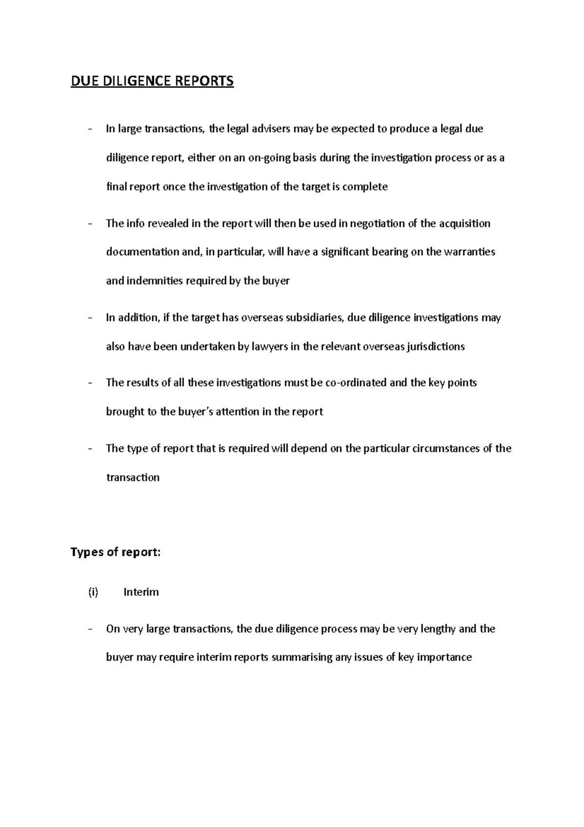 Due diligence notes - DUE DILIGENCE REPORTS In large transactions, the ...