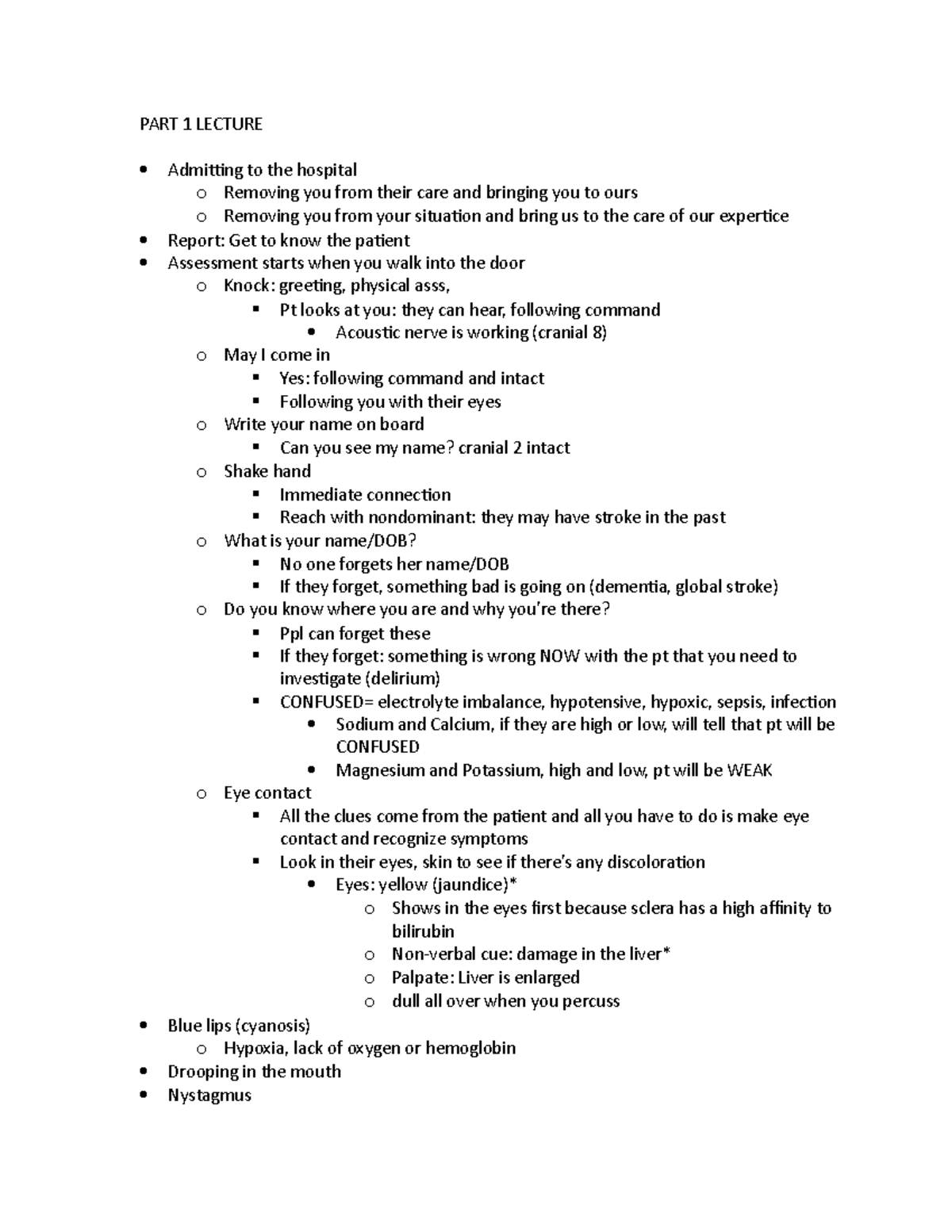 WEEK 1 Lecture Notes - PART 1 LECTURE Admitting to the hospital o ...