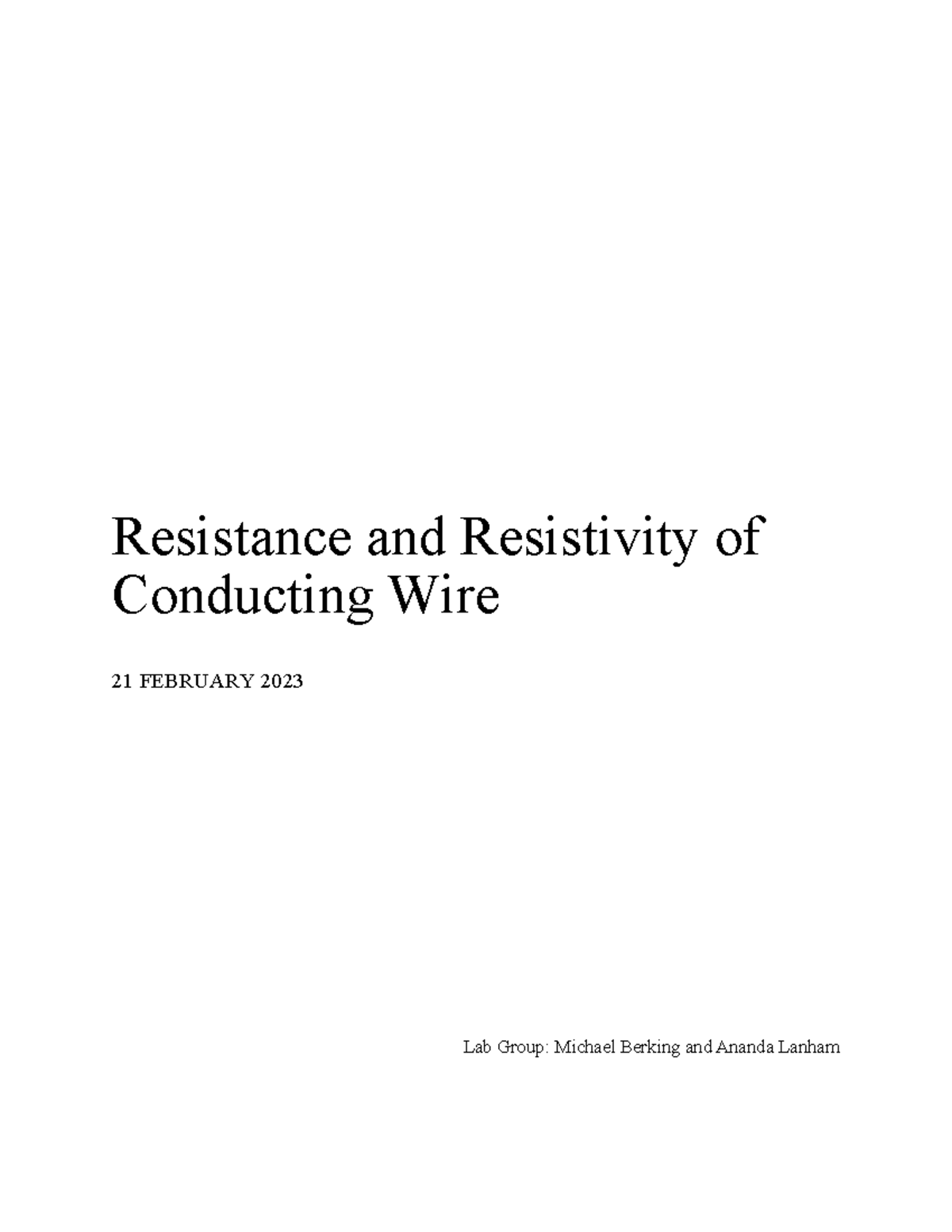 Resistance and Resistivity of a conducting wire - Lab Group: Michael ...