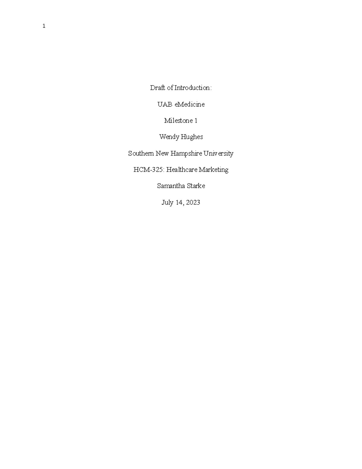 Draft of Introduction Milestone 1 - Draft of Introduction: UAB ...