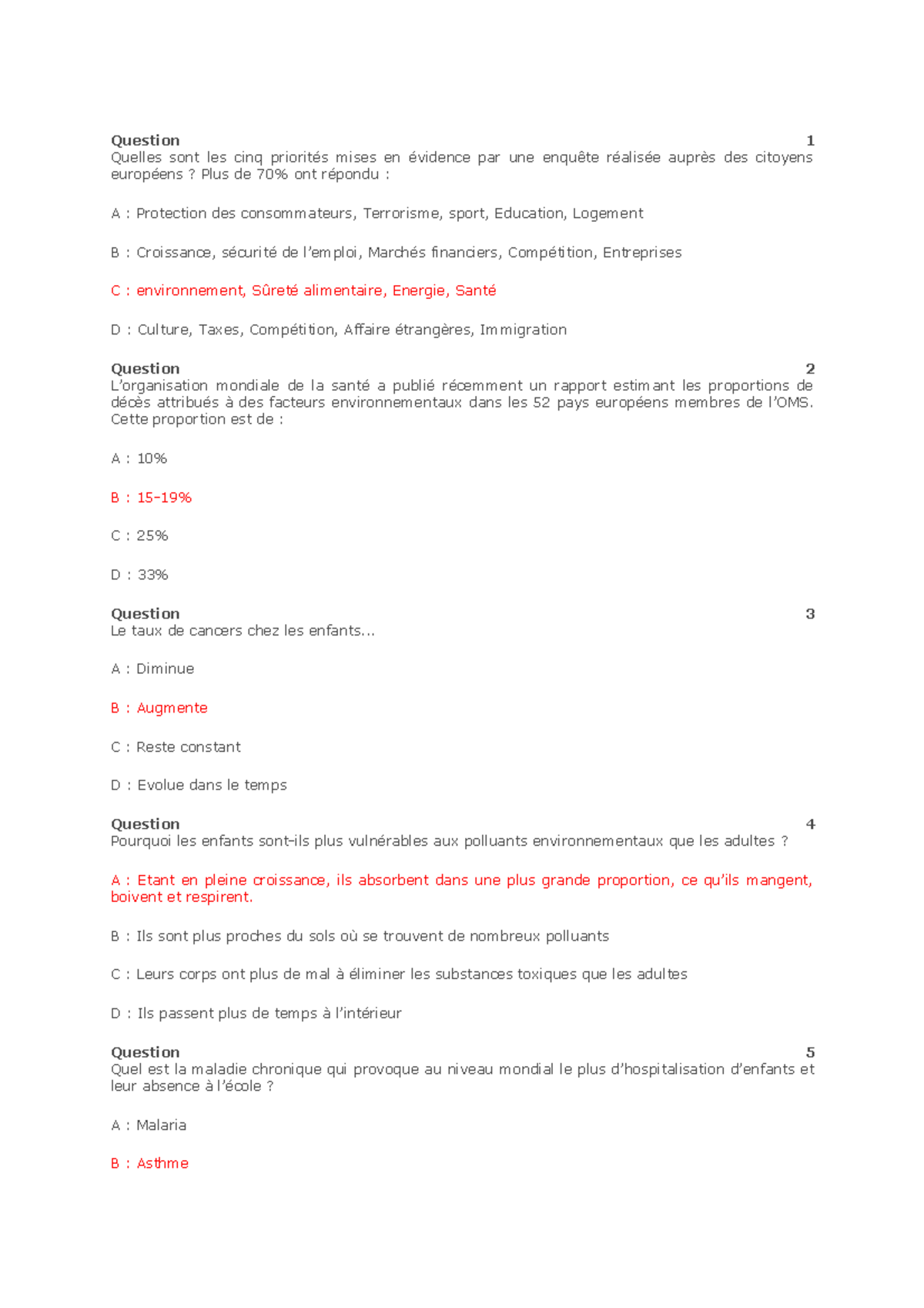 Question 1 - QCM - Question Quelles sont les cinq priorités mises en ...
