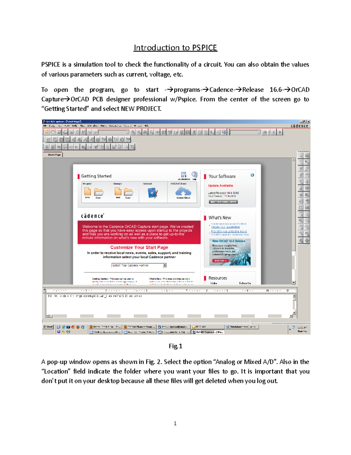 Introduction to Pspice - Introduction to PSPICE PSPICE is a simulation ...