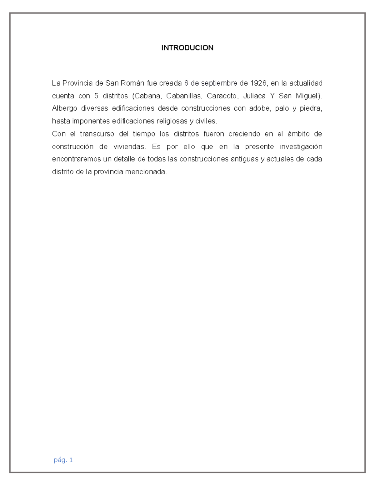 Informe - ASDADA - INTRODUCION La Provincia de San Román fue creada 6 ...