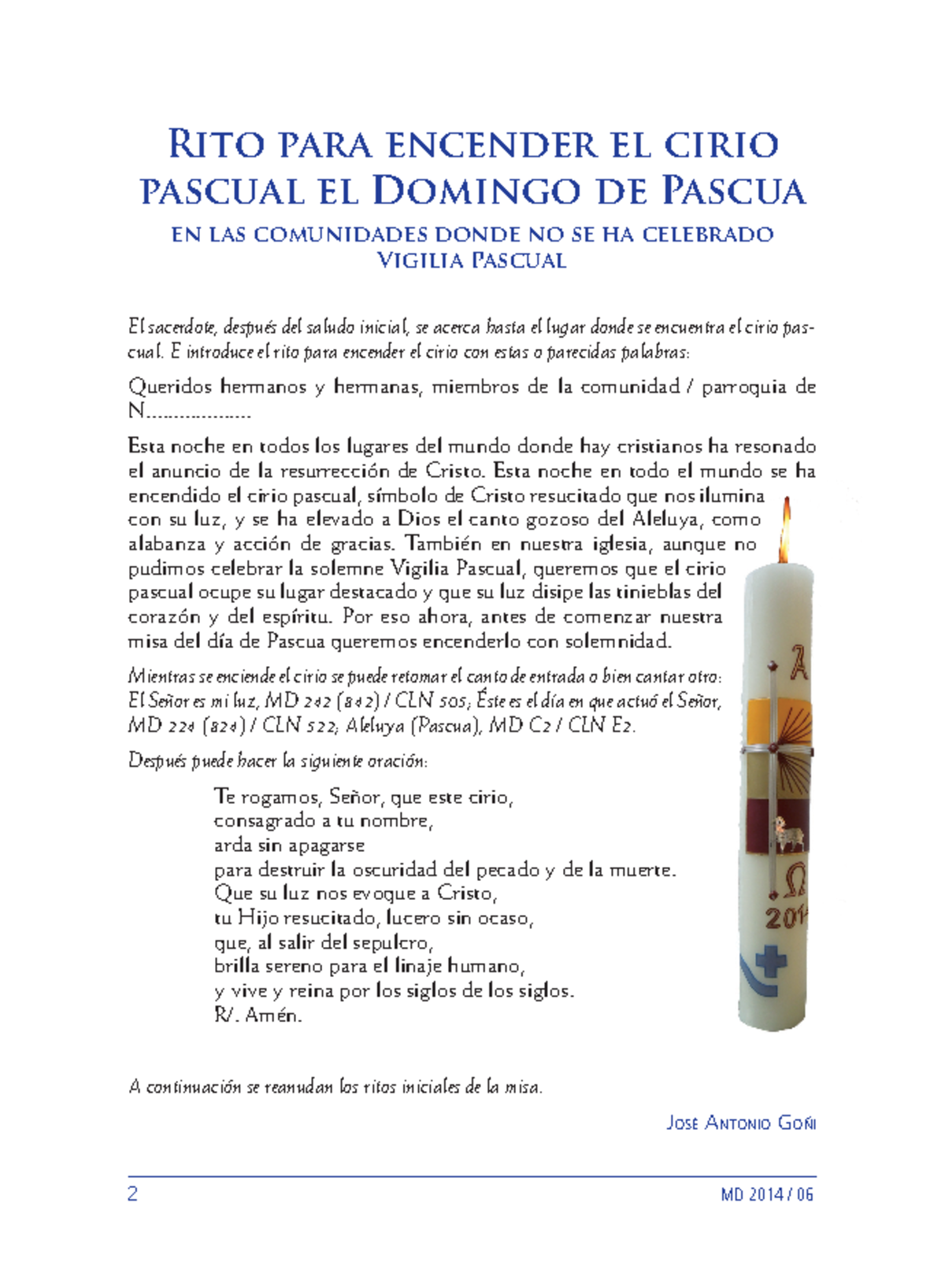 Rito para encender el cirio pascual el domingo de Pascua en las ...