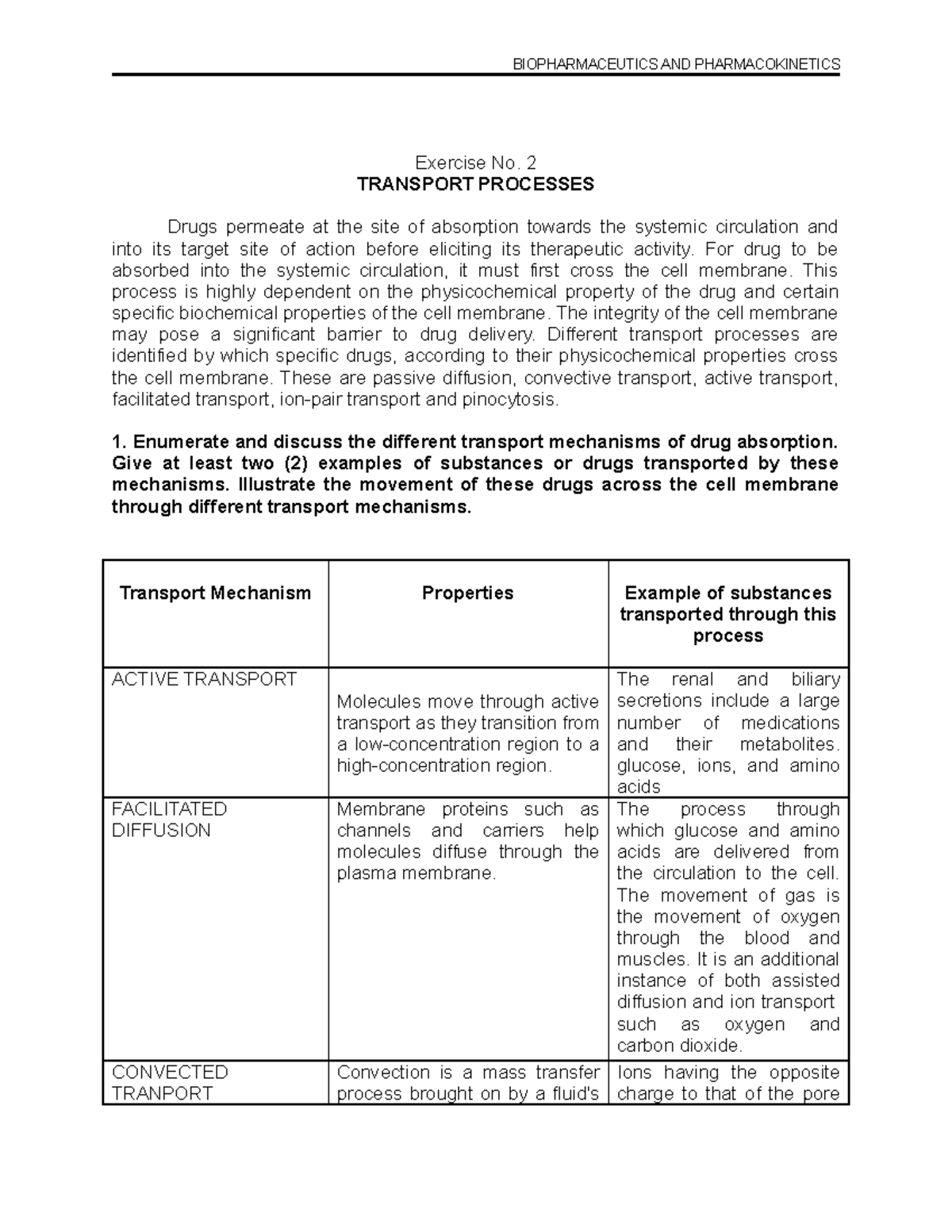 PHBP - ....... - Exercise No. 2 TRANSPORT PROCESSES Drugs permeate at ...