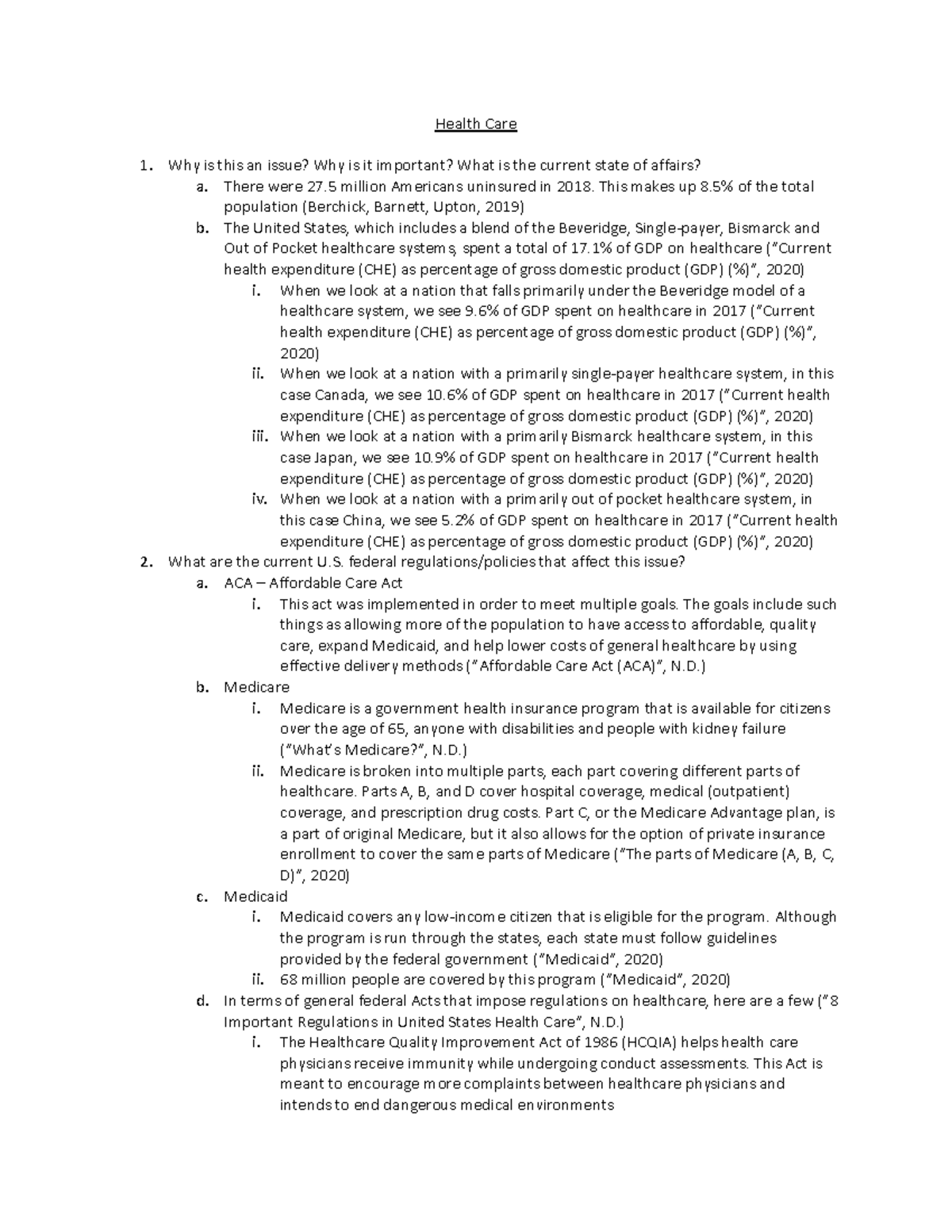 Research Outline - Health Care - Health Care Why is this an issue? Why ...