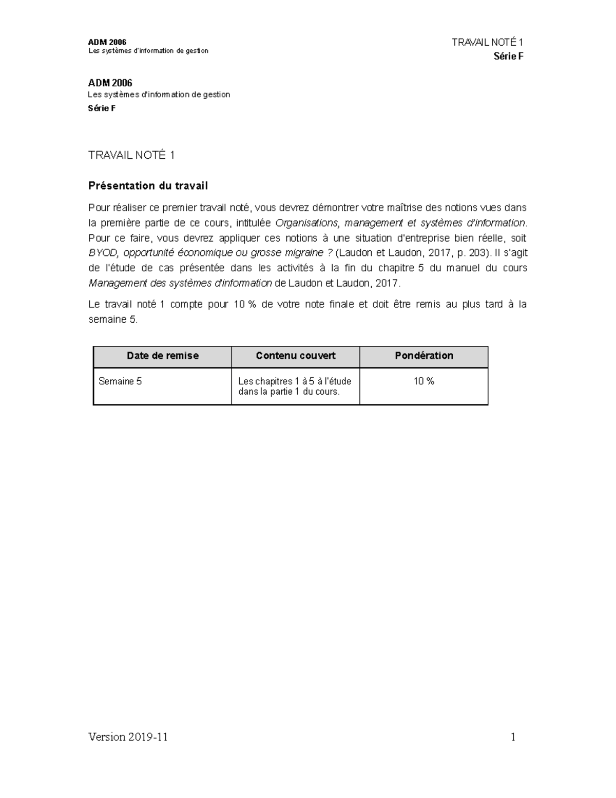 ADM2006 Travail Note 1 - Série F ####### Les systèmes d’information de gestion ADM 2006 Les ...