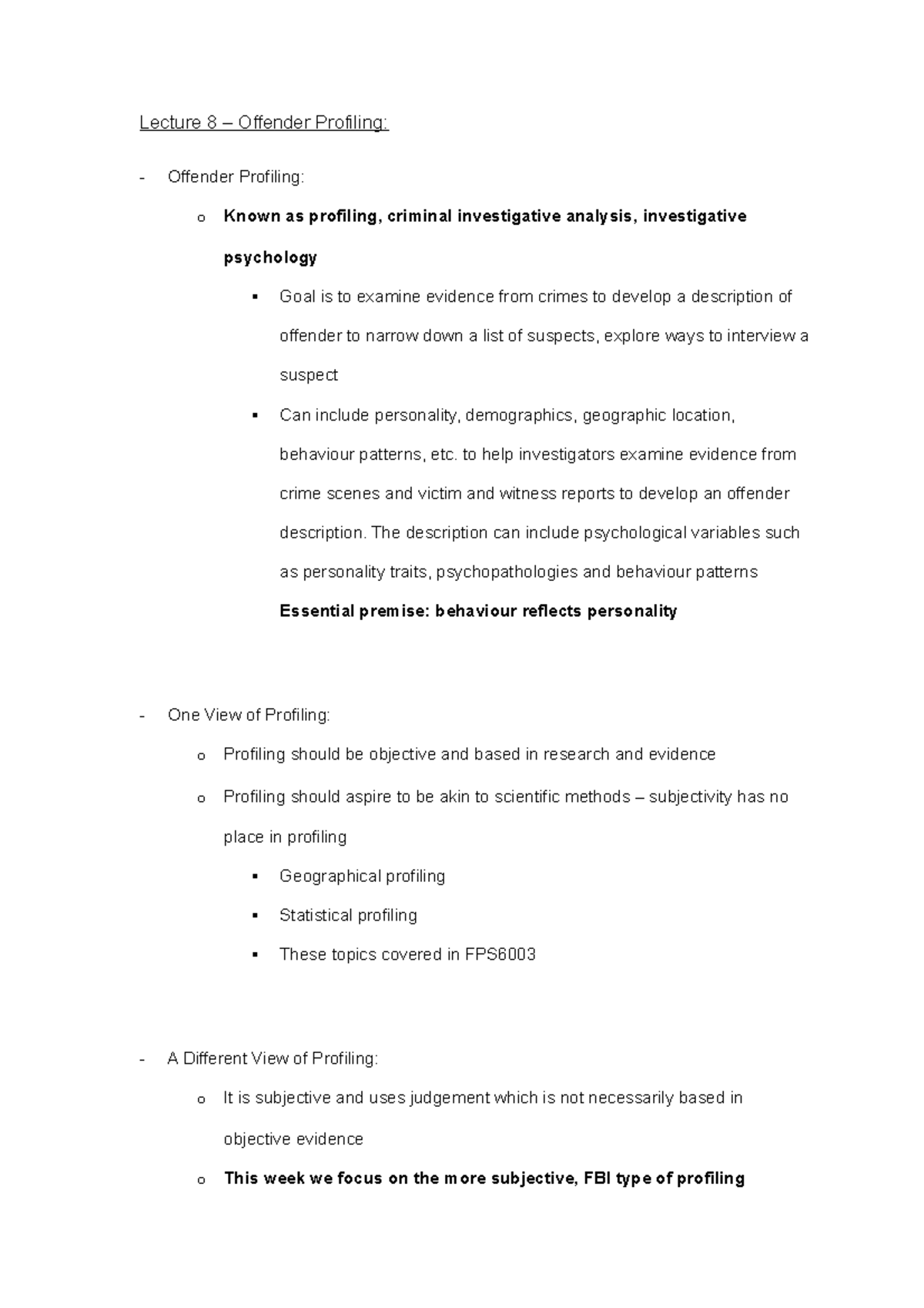 Offender Profiling - Lecture 8 – Offender Profiling: Offender Profiling: o Known as profiling ...