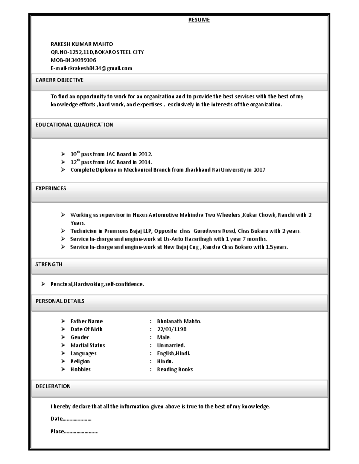 Resume - RESUME RAKESH KUMAR MAHTO QR-1252,11D,BOKARO STEEL CITY MOB- E ...