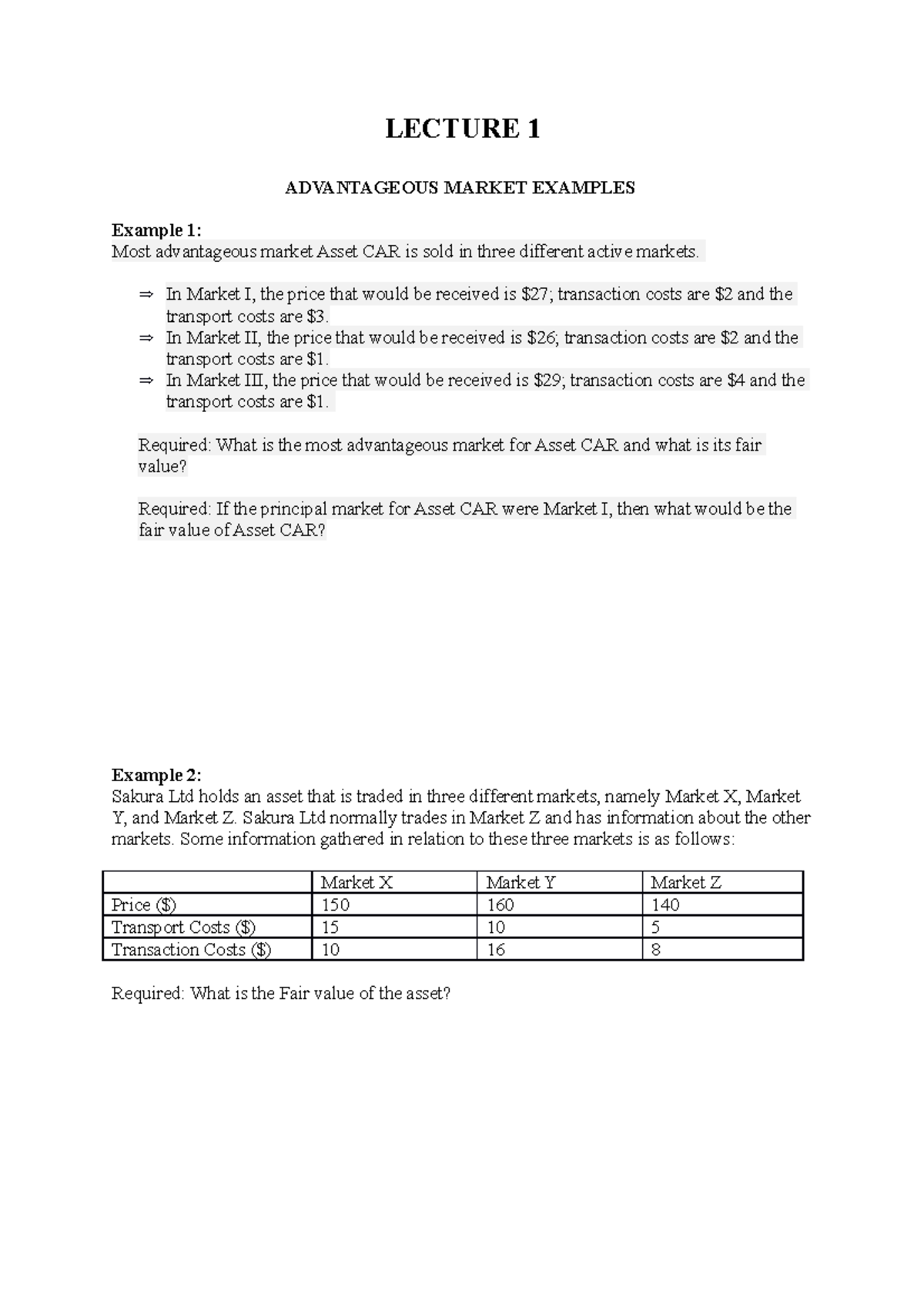 Lecture 1 Examples - LECTURE 1 ADVANTAGEOUS MARKET EXAMPLES Example 1 ...