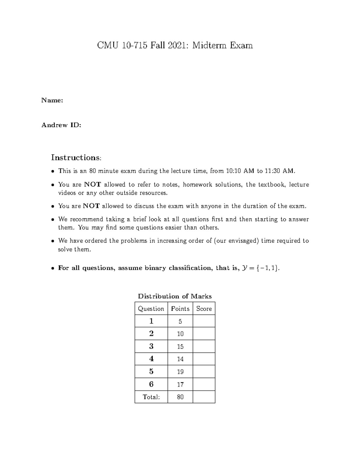 10715 CMU Fall 2021 midterm soln - CMU 10-715 Fall 2021: Midterm Exam Name: Andrew ID ...