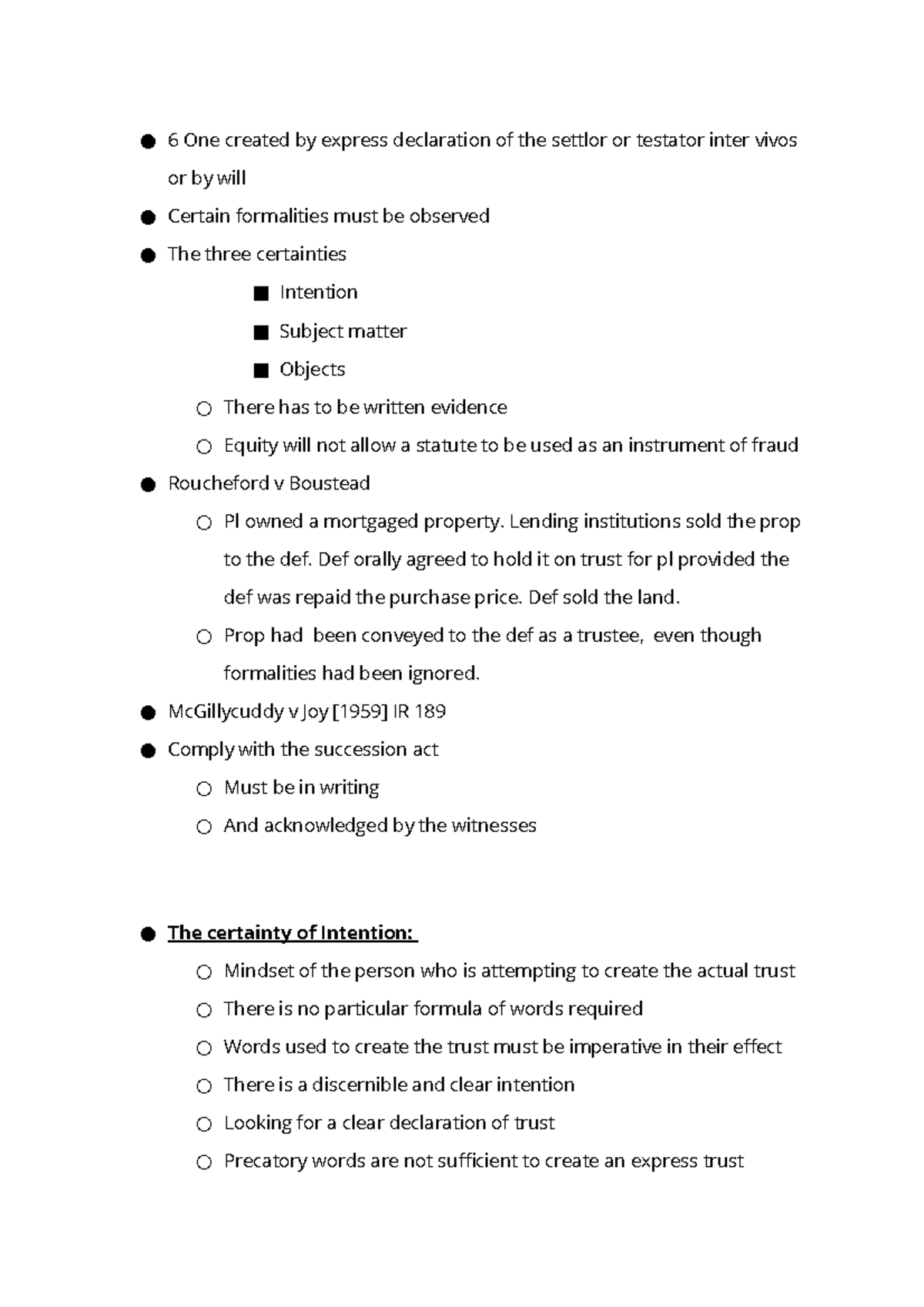 Express trusts - 6 One created by express declaration of the settlor or ...