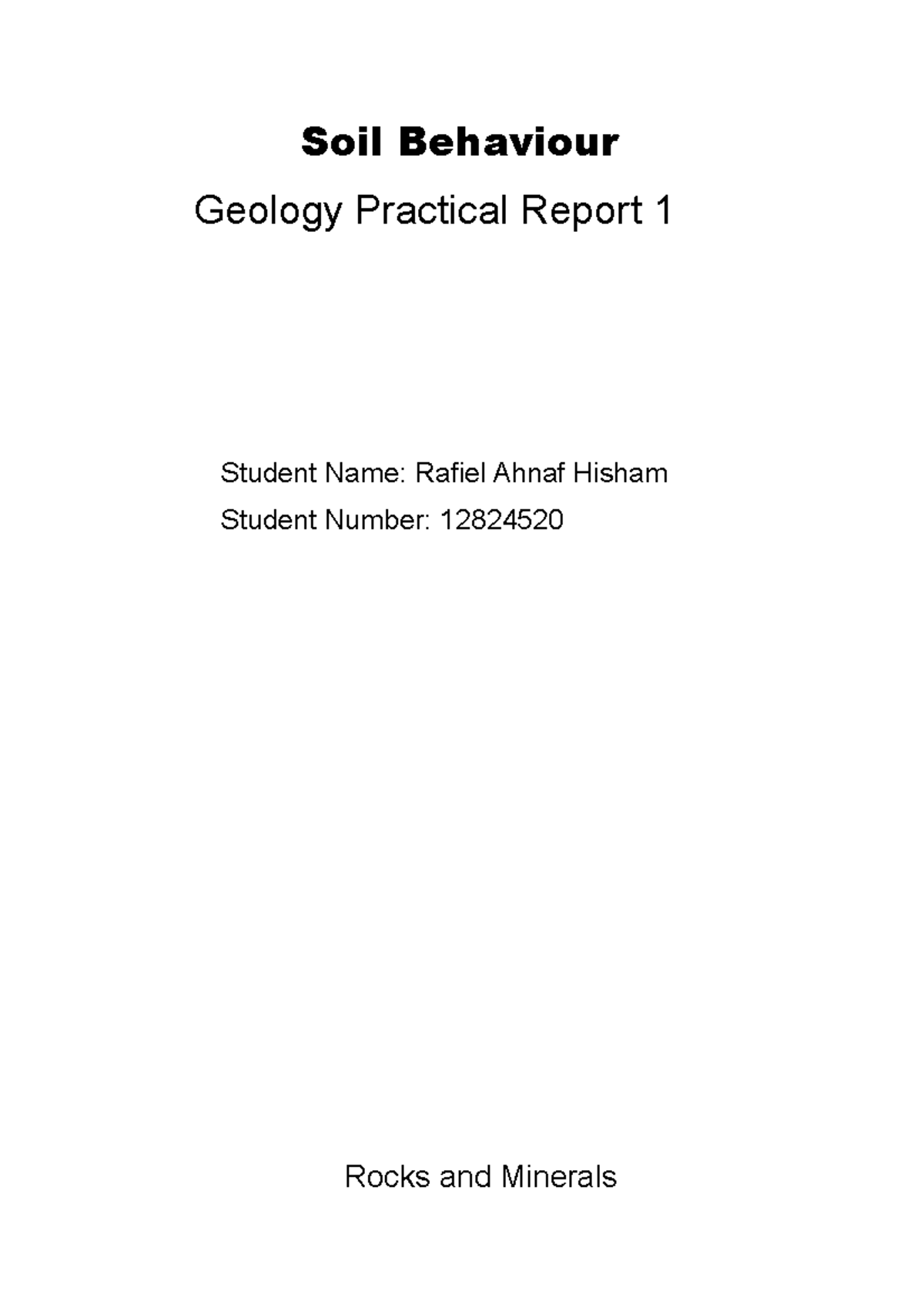 12824520,Soil Behaviour,report 1 - Soil Behaviour Geology Practical ...