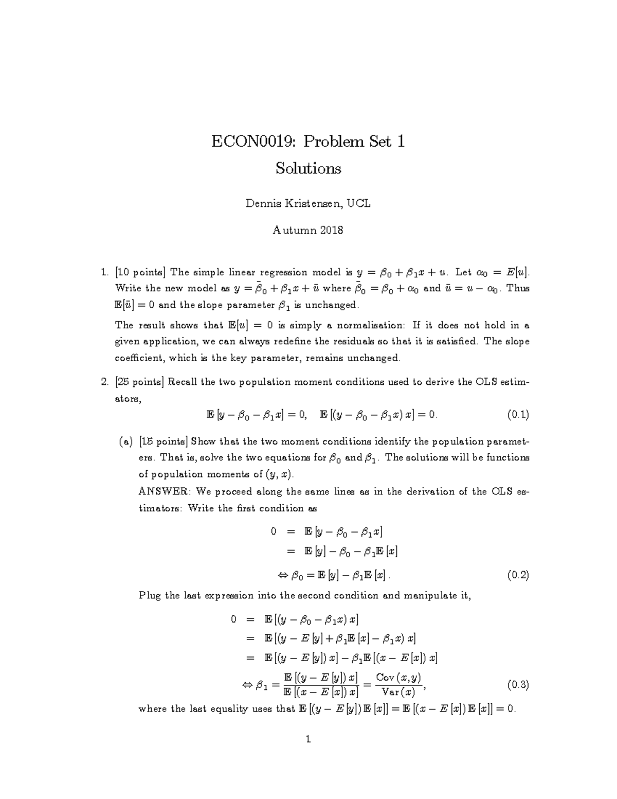 ECON0019-PS1-solutions - ECON0019: Problem Set 1 Solutions Dennis ...