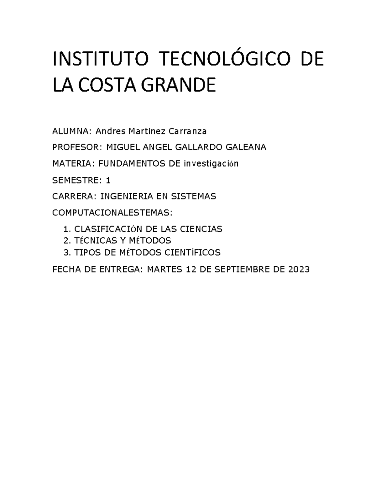Actividad 7 y 8 - échenle ganas chavos - INSTITUTO TECNOL”GICO DE LA COSTA GRANDE ALUMNA: Andres ...