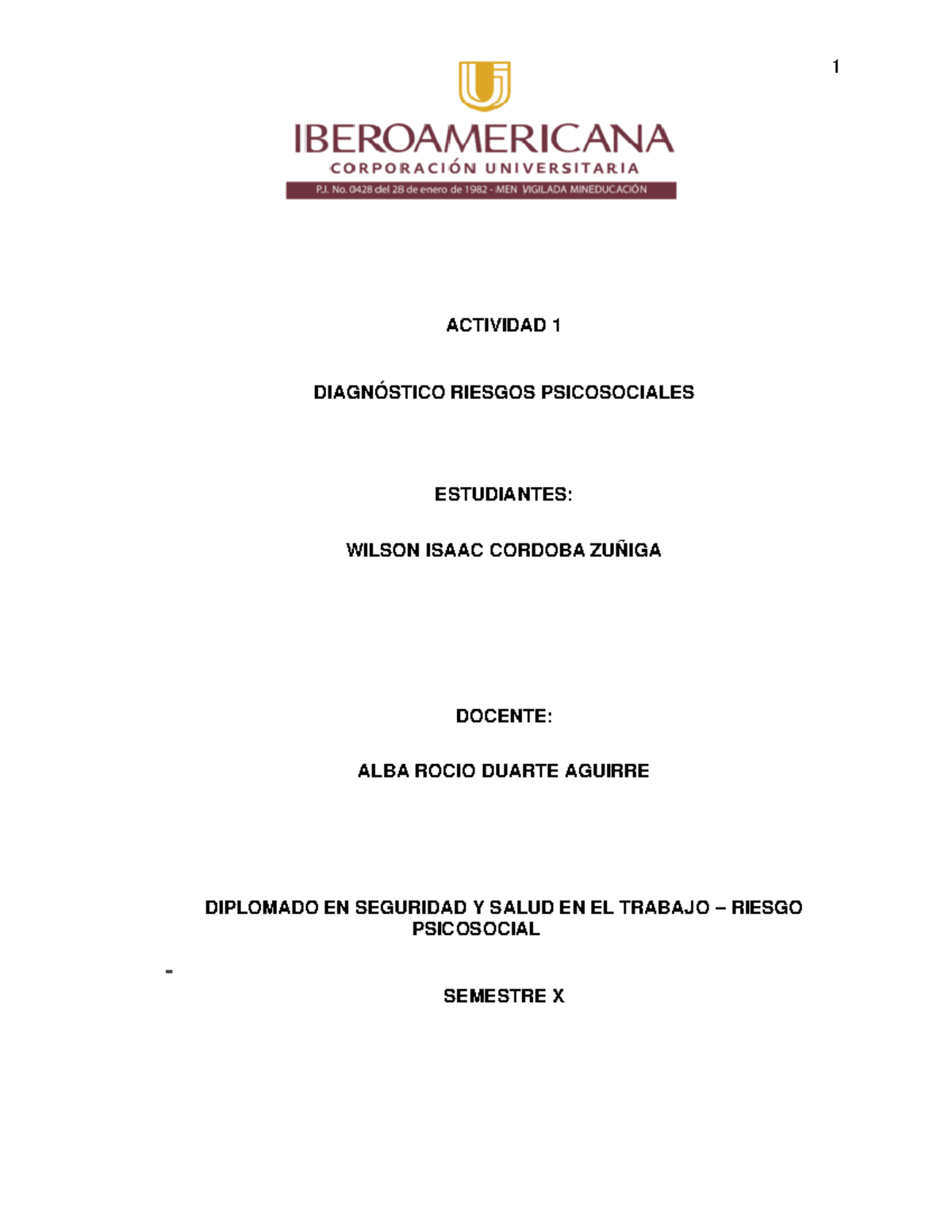 Actividad 1 - Diagnóstico riesgos psicosociales - ACTIVIDAD 1 DIAGNÓSTICO RIESGOS PSICOSOCIALES ...