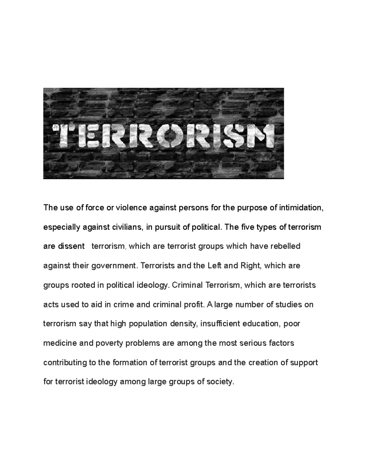 terrorism project - The use of force or violence against persons for ...