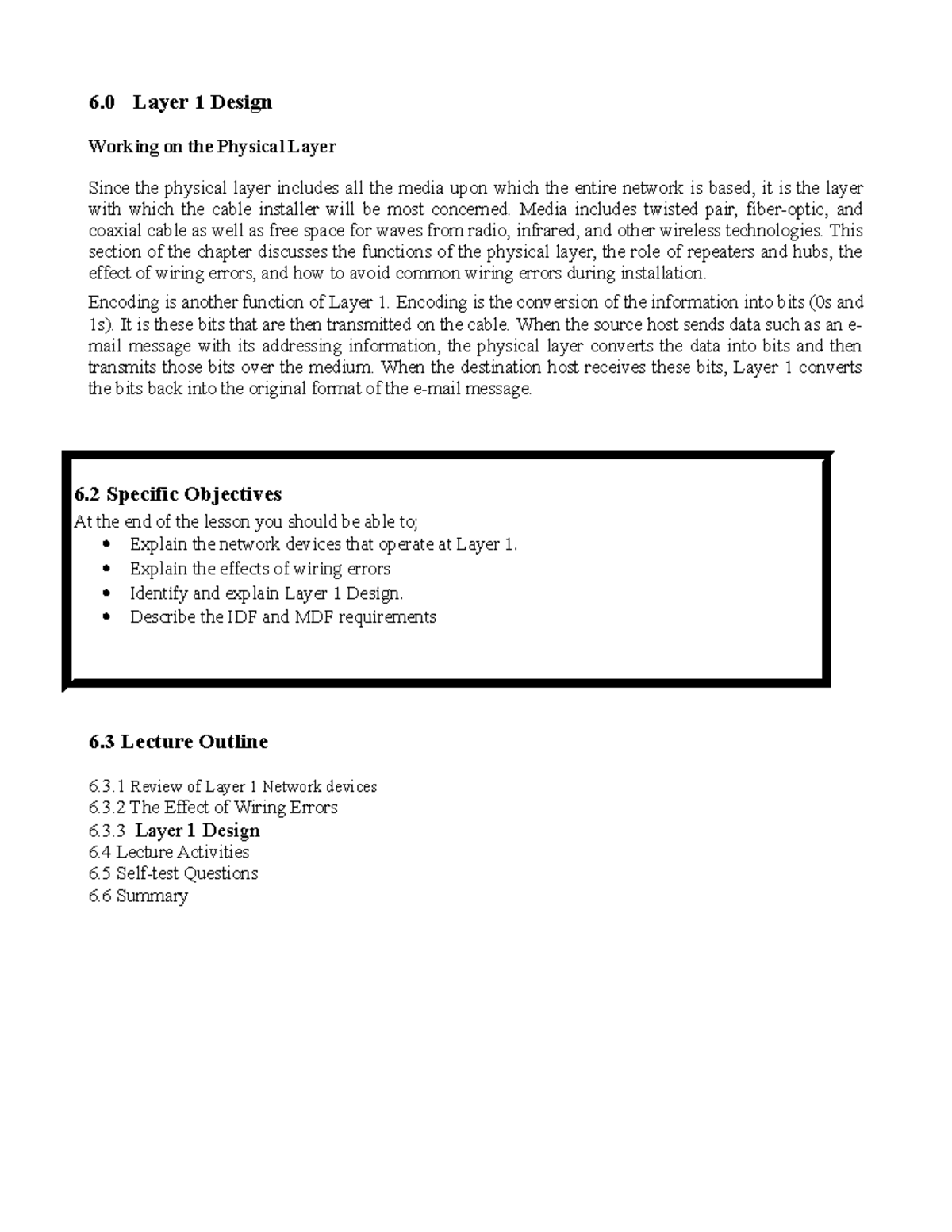NSDM Lecture 6 - Layer 1 Design - 6 Layer 1 Design Working on the ...