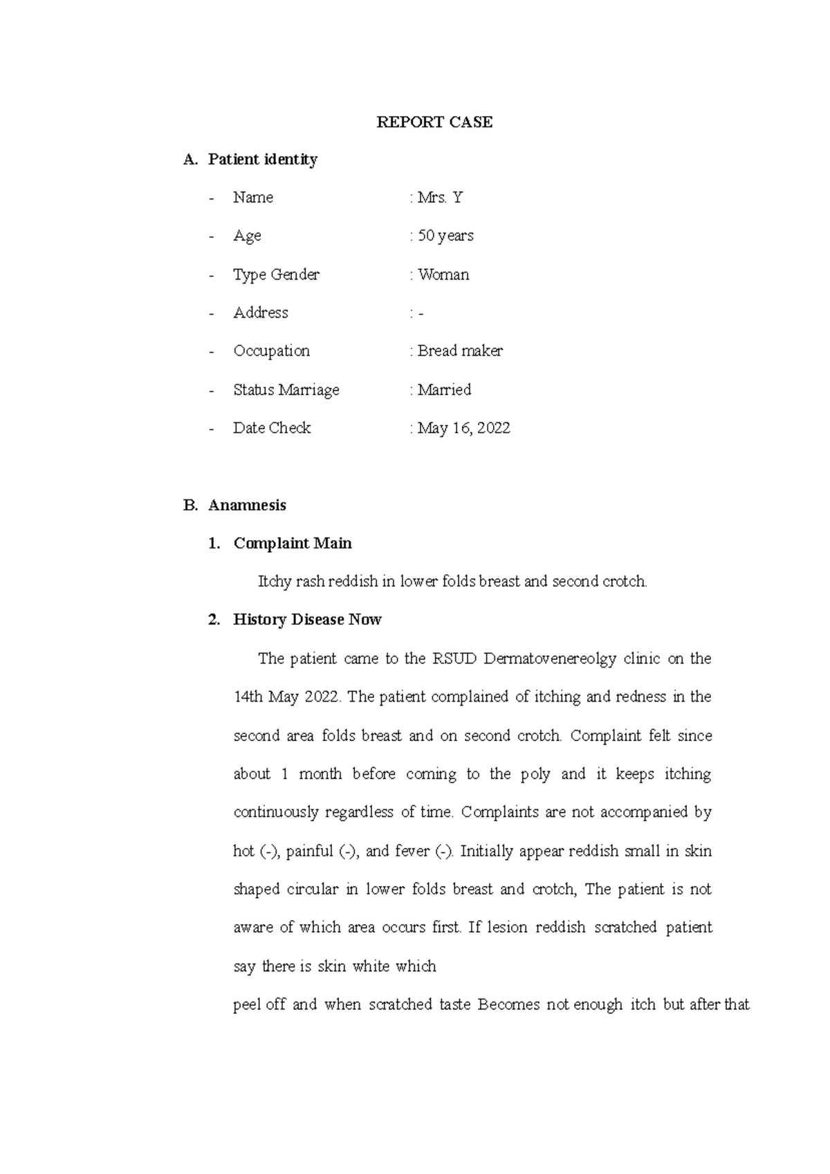 The example of patient case Tinea Cruris et Corporis - REPORT CASE A ...