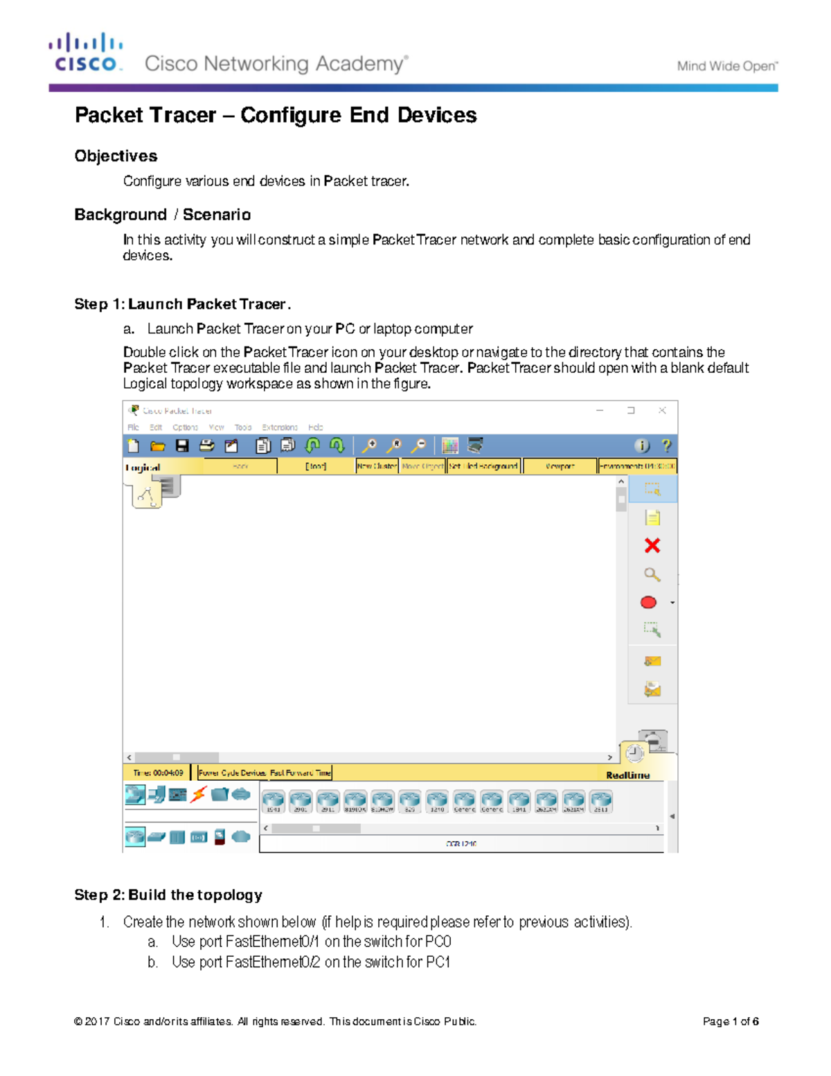 2.1.1.4 Packet Tracer - Configure End Devices - Objectives Configure ...