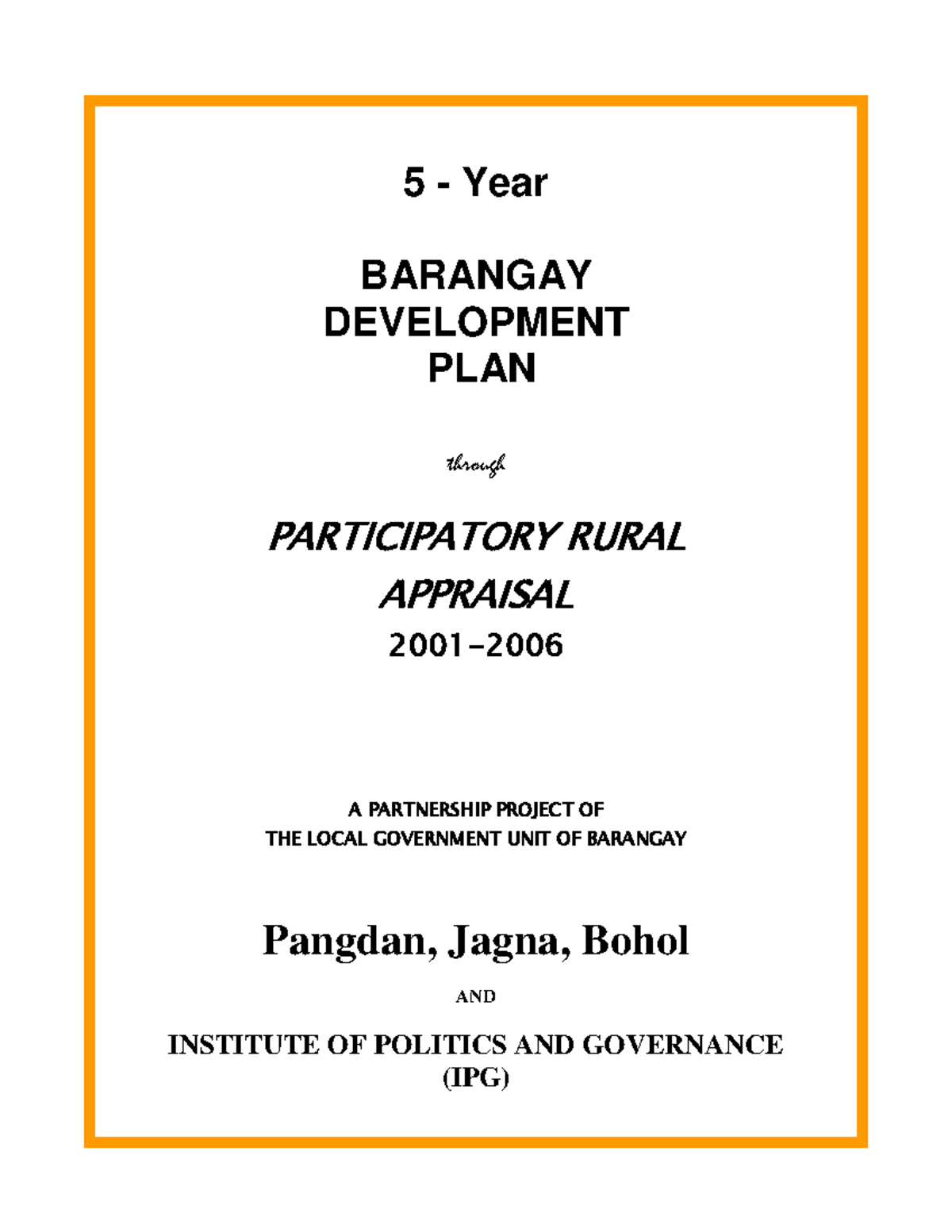 Bdp - n/a - 5 - Year BARANGAY DEVELOPMENT PLAN through PARTICIPATORY ...