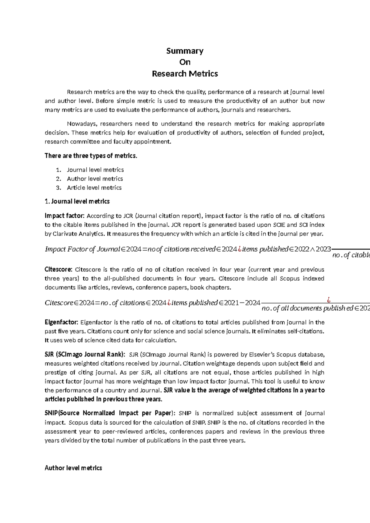 Research metrics summary - Summary On Research Metrics Research metrics are the way to check the ...