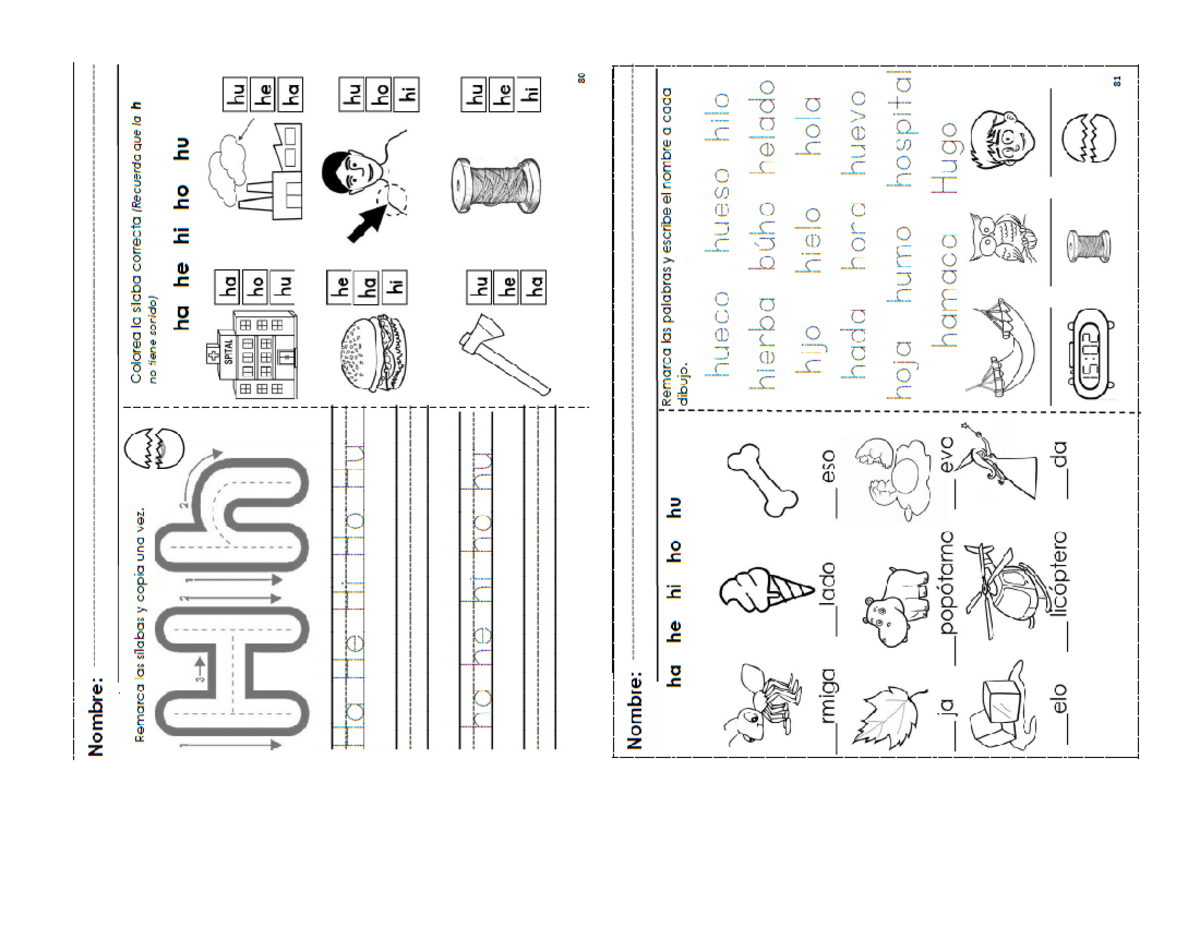 Letra h - actividad de lecto escritura - Nombre: Remarca las sílabas y ...
