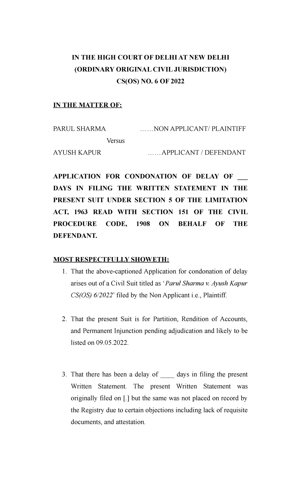 Application For Condonation Of Delay IN THE HIGH COURT OF DELHI AT
