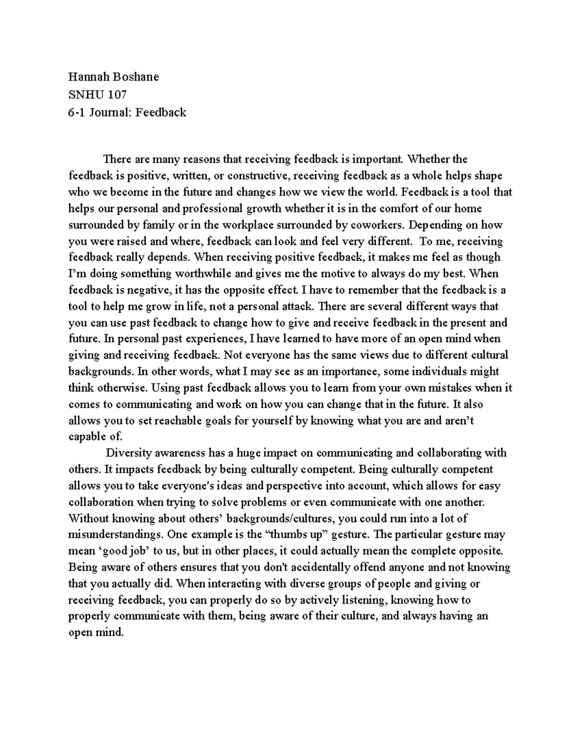 Module 6 journal entry - Hannah Boshane SNHU 107 6-1 Journal: Feedback ...