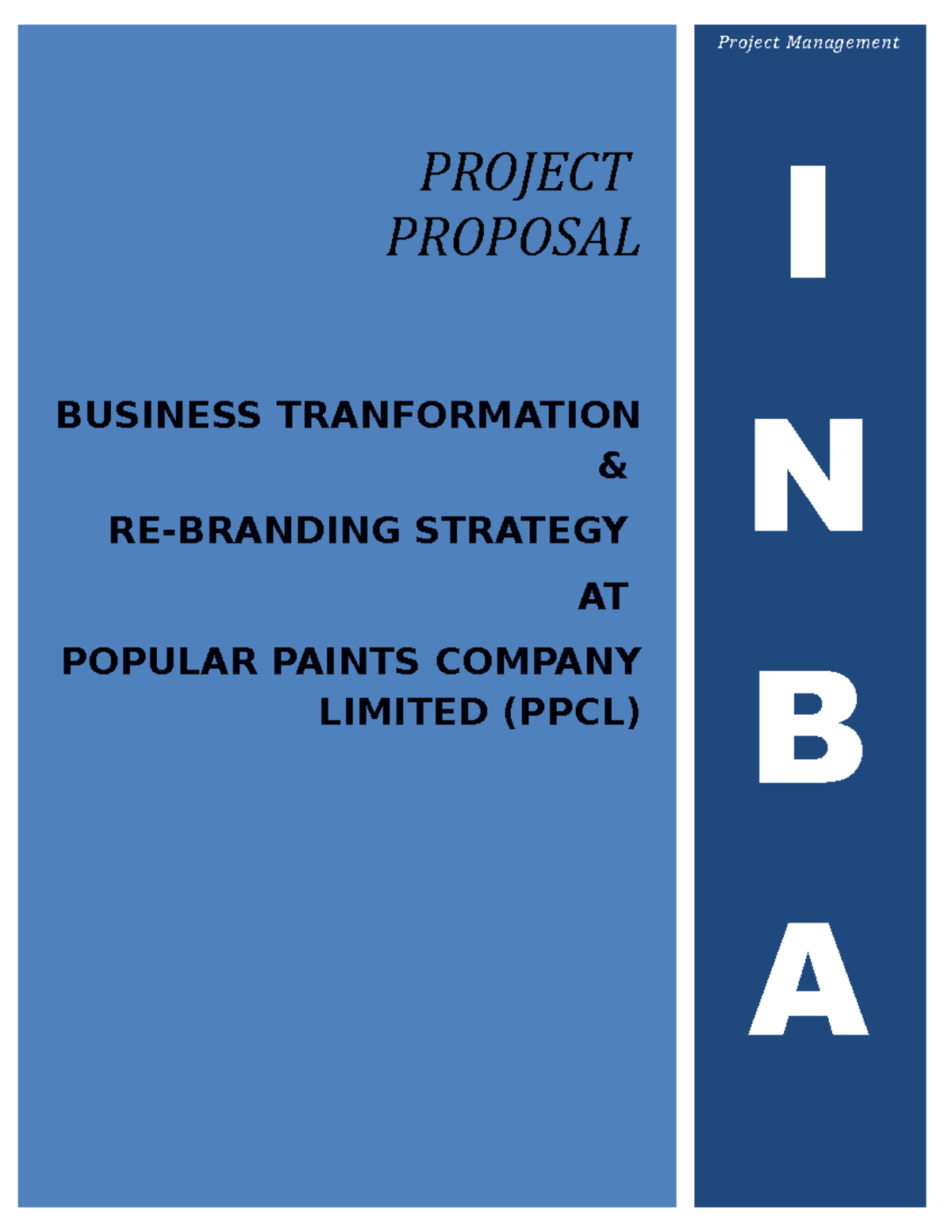 Project management assignment 1 - updatedv 10 - PROJECT PROPOSAL ...