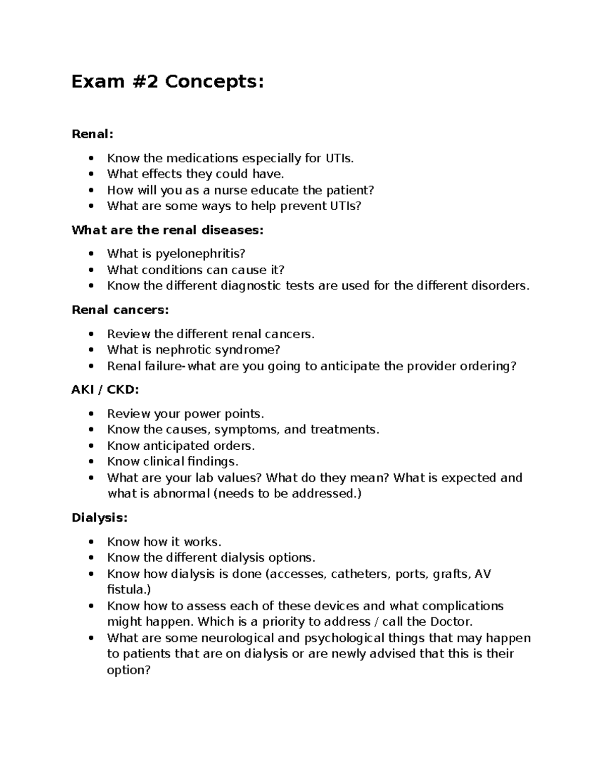 Exam #2 Concepts - study notes - Exam #2 Concepts: Renal: Know the ...