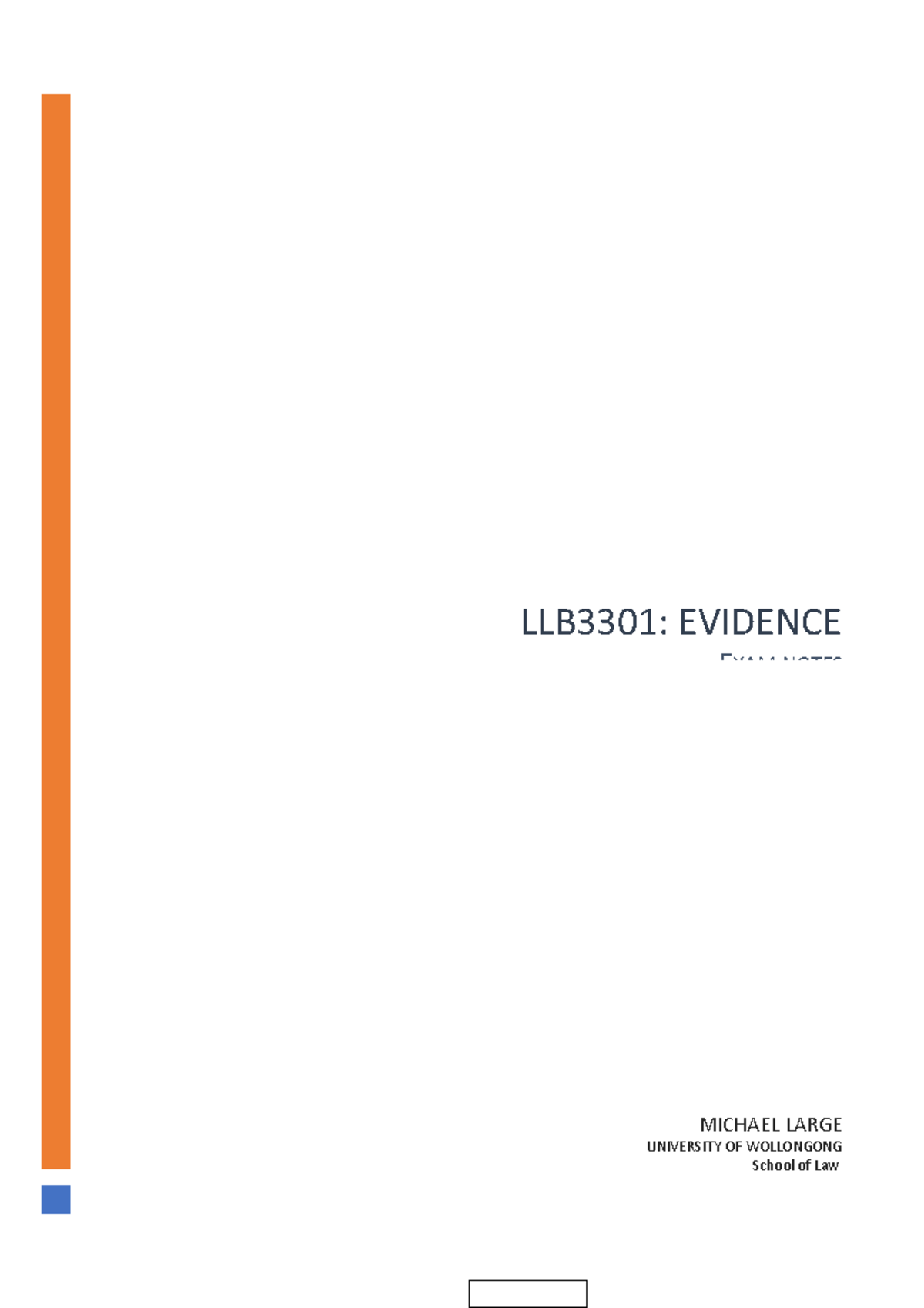 Evidence Exam Notes - MICHAEL LARGE UNIVERSITY OF WOLLONGONG School of ...