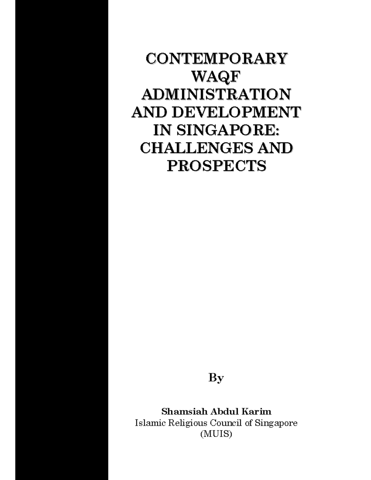 Contemporary Waqf Administration And Dev - Challenges And Prospects C COONNTTEEMMPPOORRAARRYY W ...