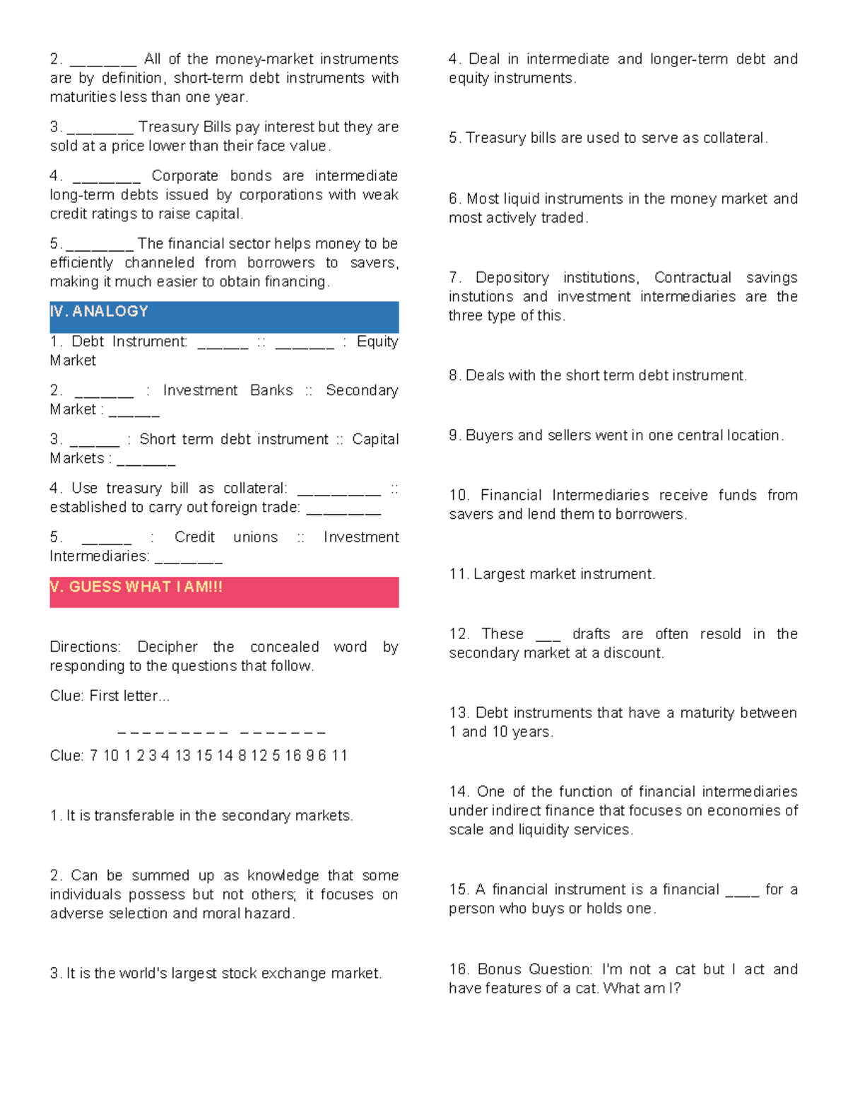 Fin Man Group II Quiz - reviewer - ________ All of the money-market ...