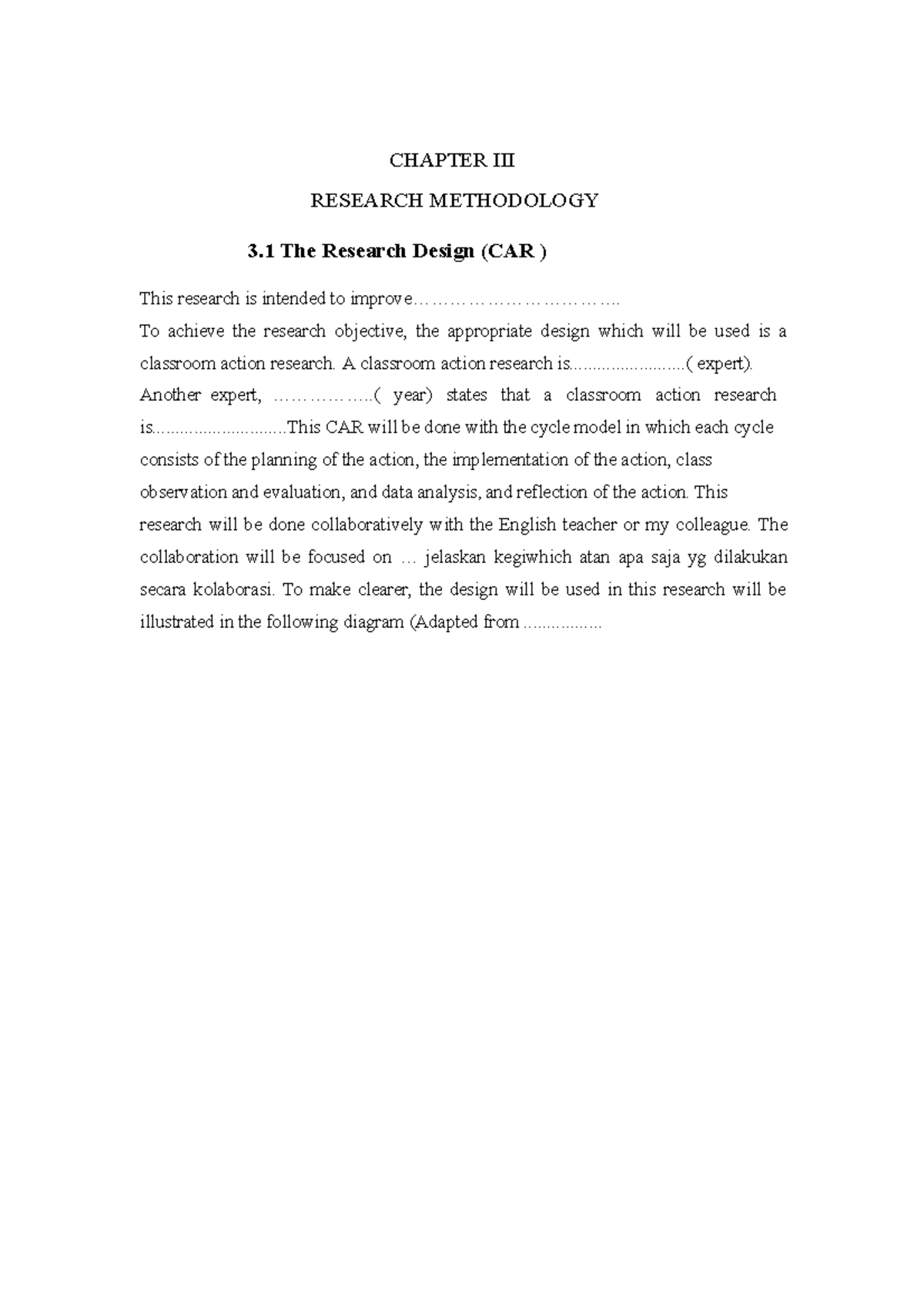 Chapter 3 research methodelogy - CHAPTER III RESEARCH METHODOLOGY 3 The ...