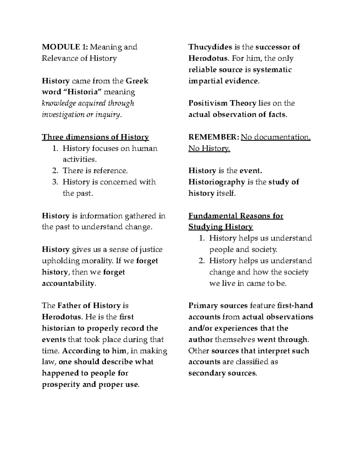 INTRO TO HISTORY - MODULE 1: Meaning and Relevance of History History came from the Greek word ...