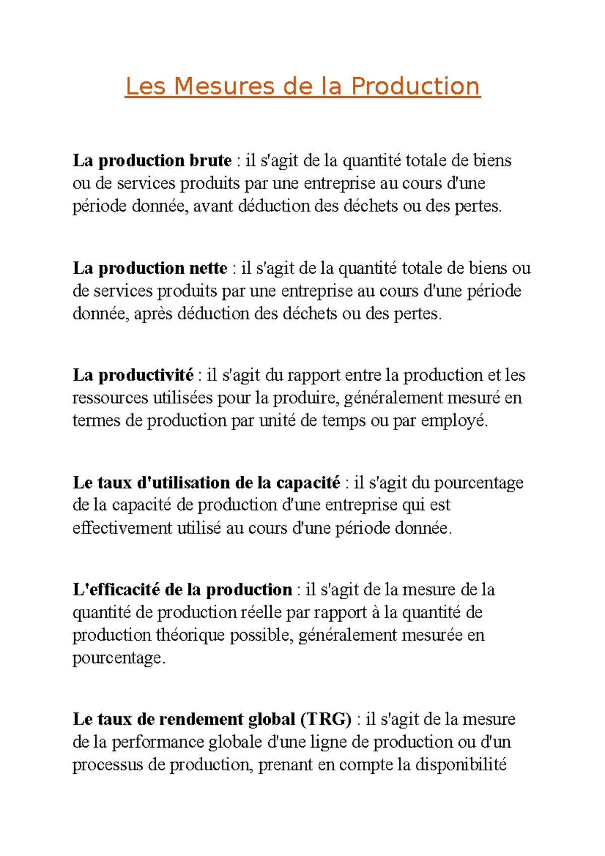 Les Mesures de la Production - La production nette : il s'agit de la quantité totale de biens ou ...