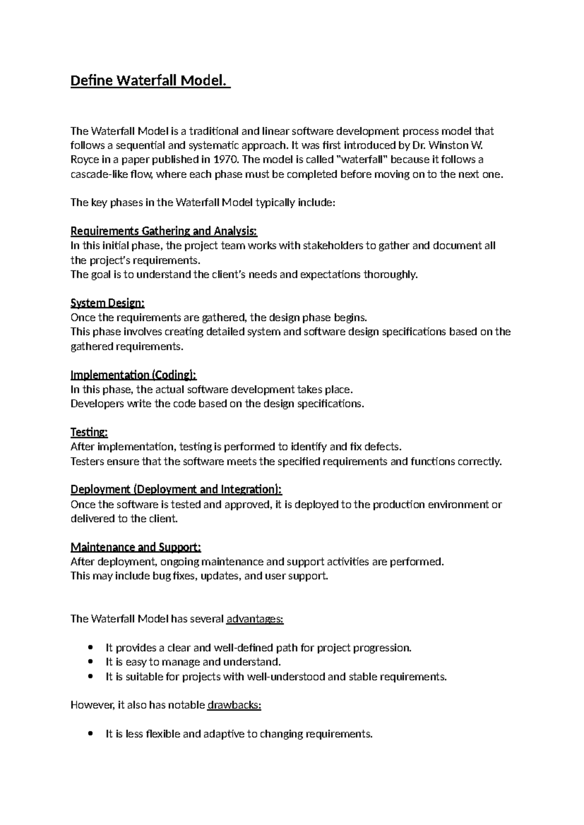 Software Engineering - Define Waterfall Model. The Waterfall Model is a ...