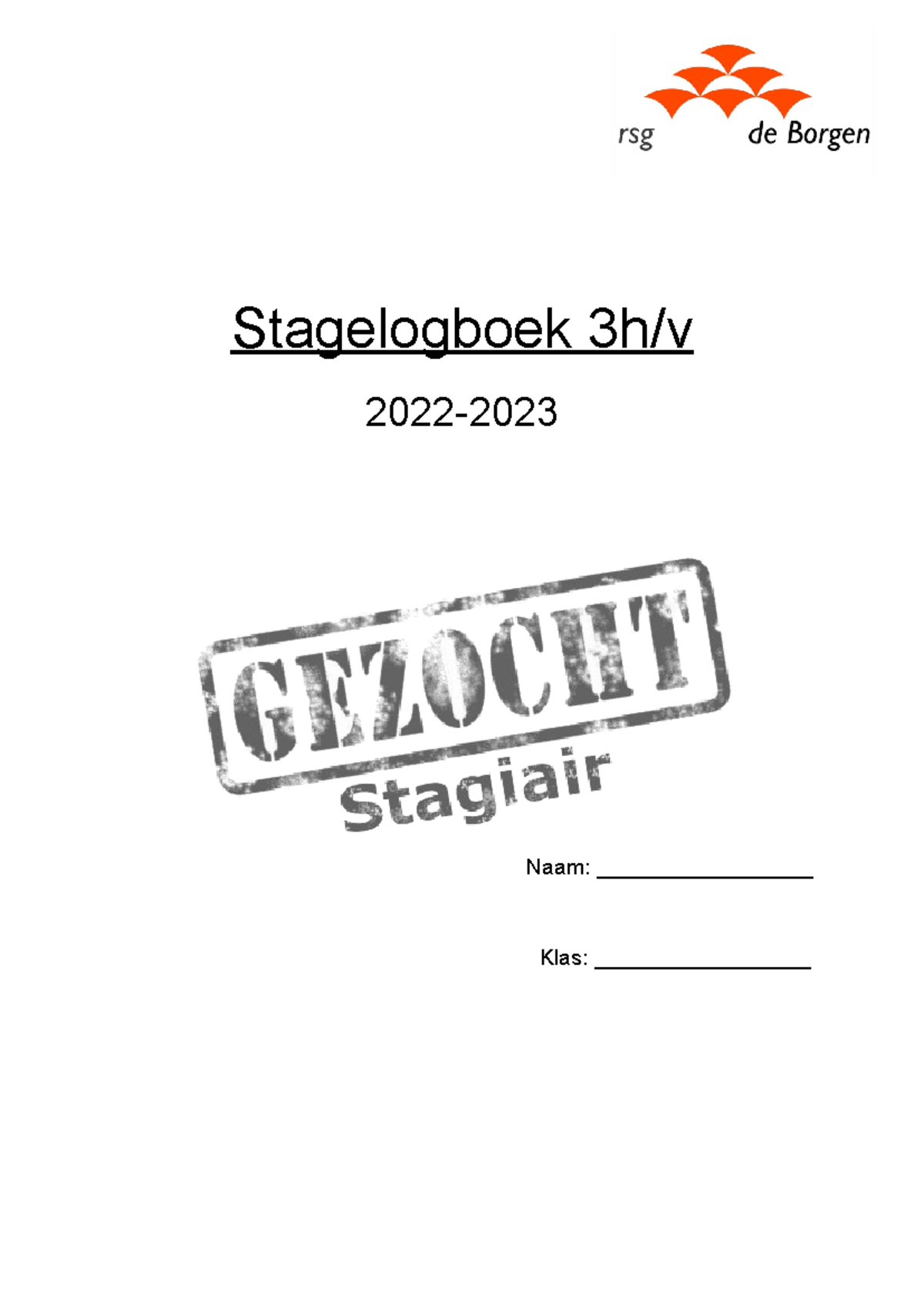 Logboek stage klas3 - Nbbn - Stagelogboek 3h/v 2022- Naam ...
