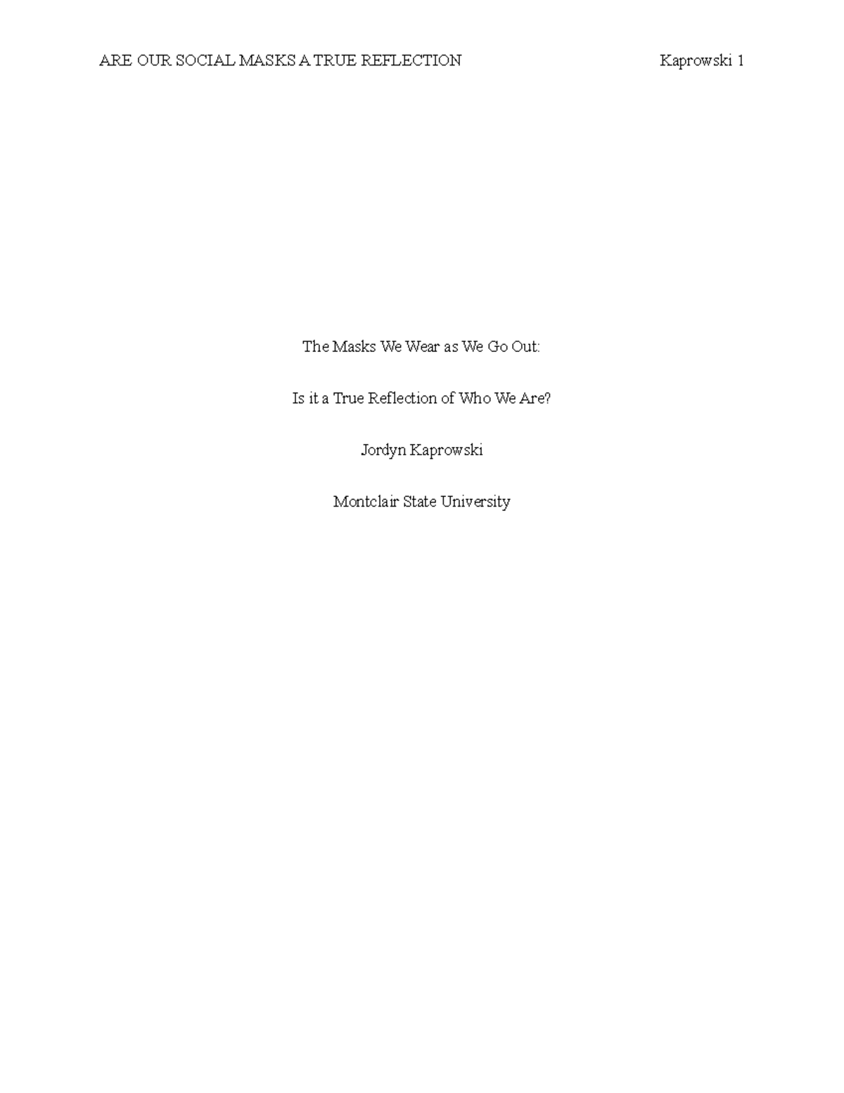 Week 9 - Social Relationships Reflection - ARE OUR SOCIAL MASKS A TRUE ...