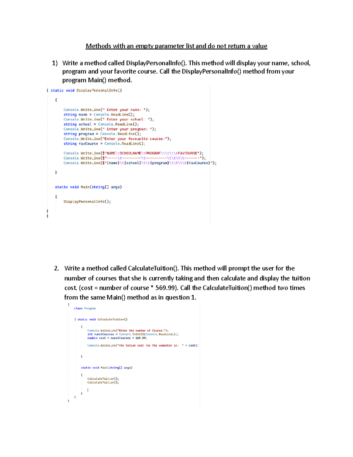 Comp 100 Practise Notes Methods With An Empty Parameter List And Do Not Return A Value Write
