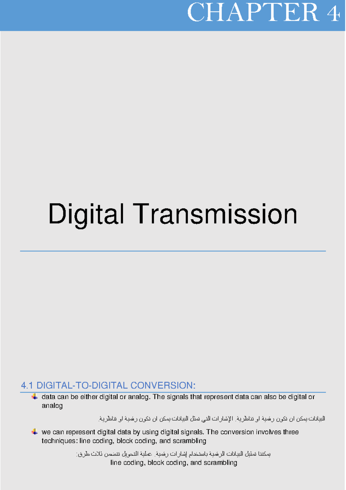 Network ch 4 - Digital Transmission 4 DIGITAL-TO-DIGITAL CONVERSION ...